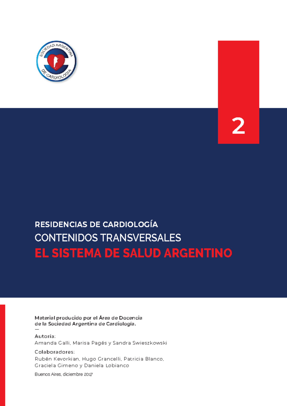 El sistema de salud argentino - RESIDENCIAS DE CARDIOLOGÍA CONTENIDOS ...