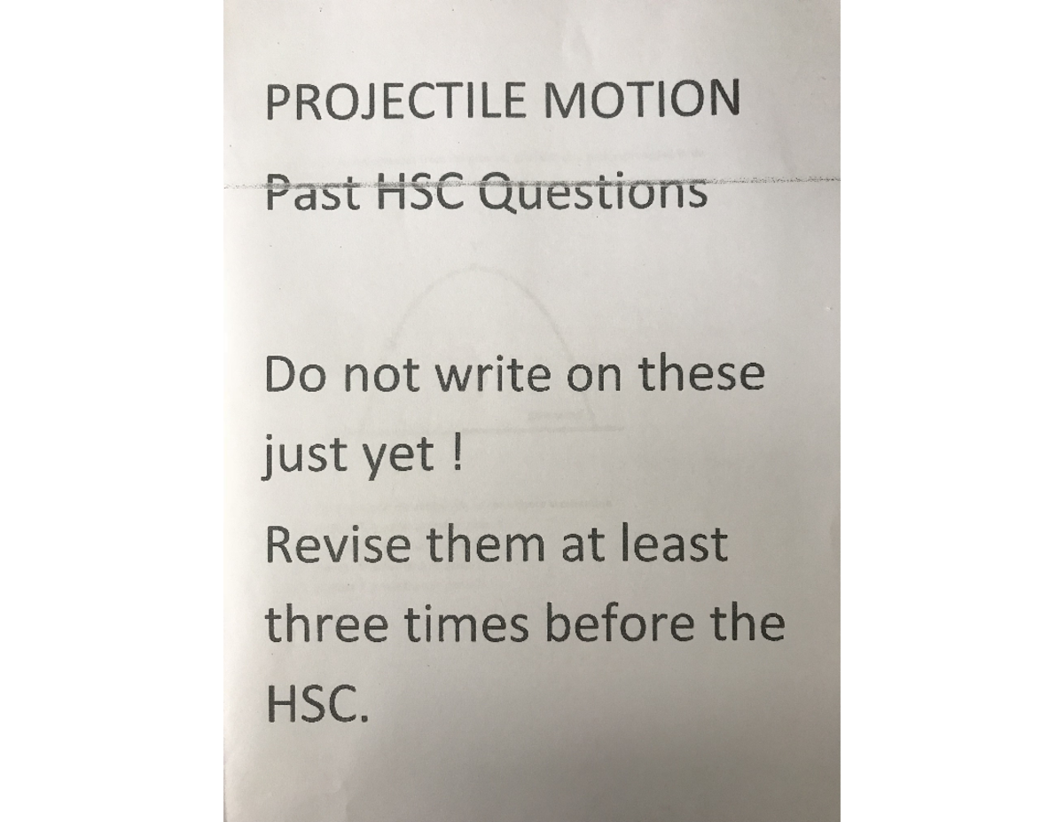Projectile Motion HSC Past Q - PROJECTILE MOTIO Sy An object is ...