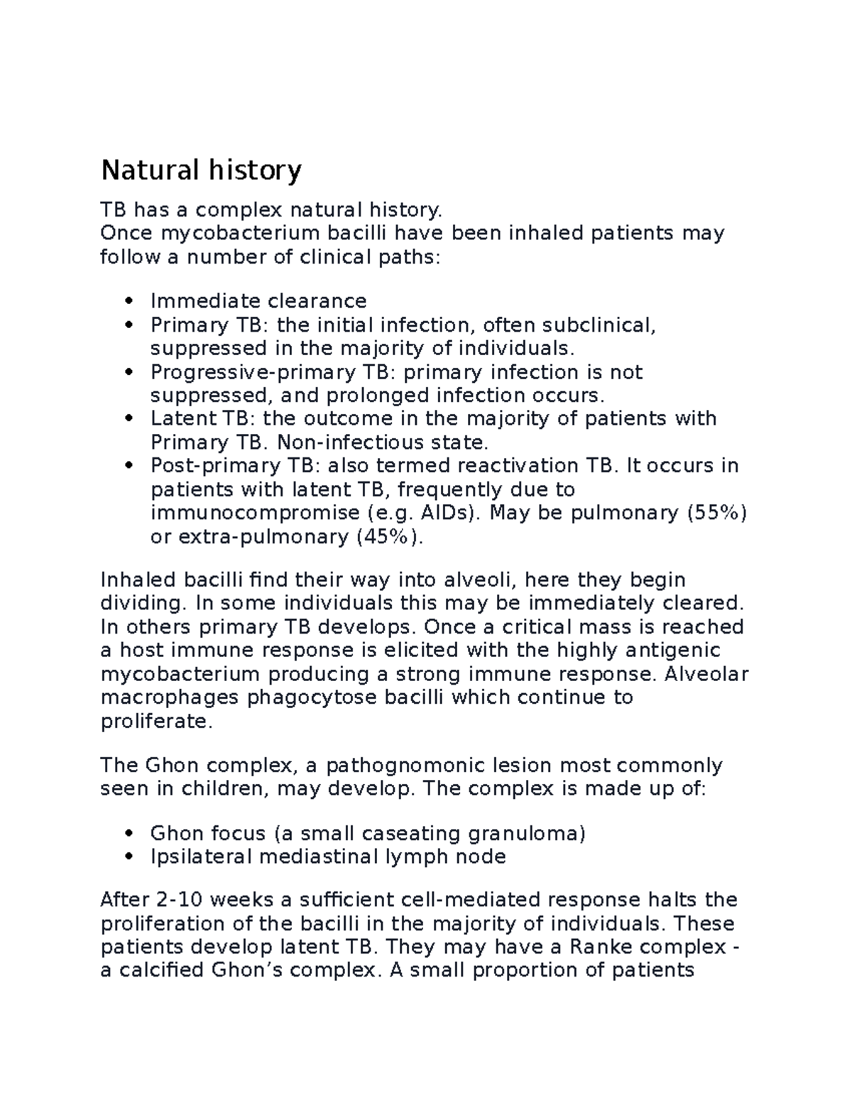 Natural history (tuberculosis) - Natural history TB has a complex ...