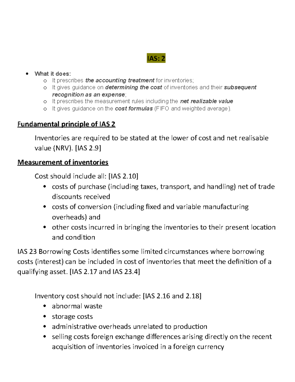 IAS - all the ias - IAS: 2 What it does: o It prescribes the accounting ...