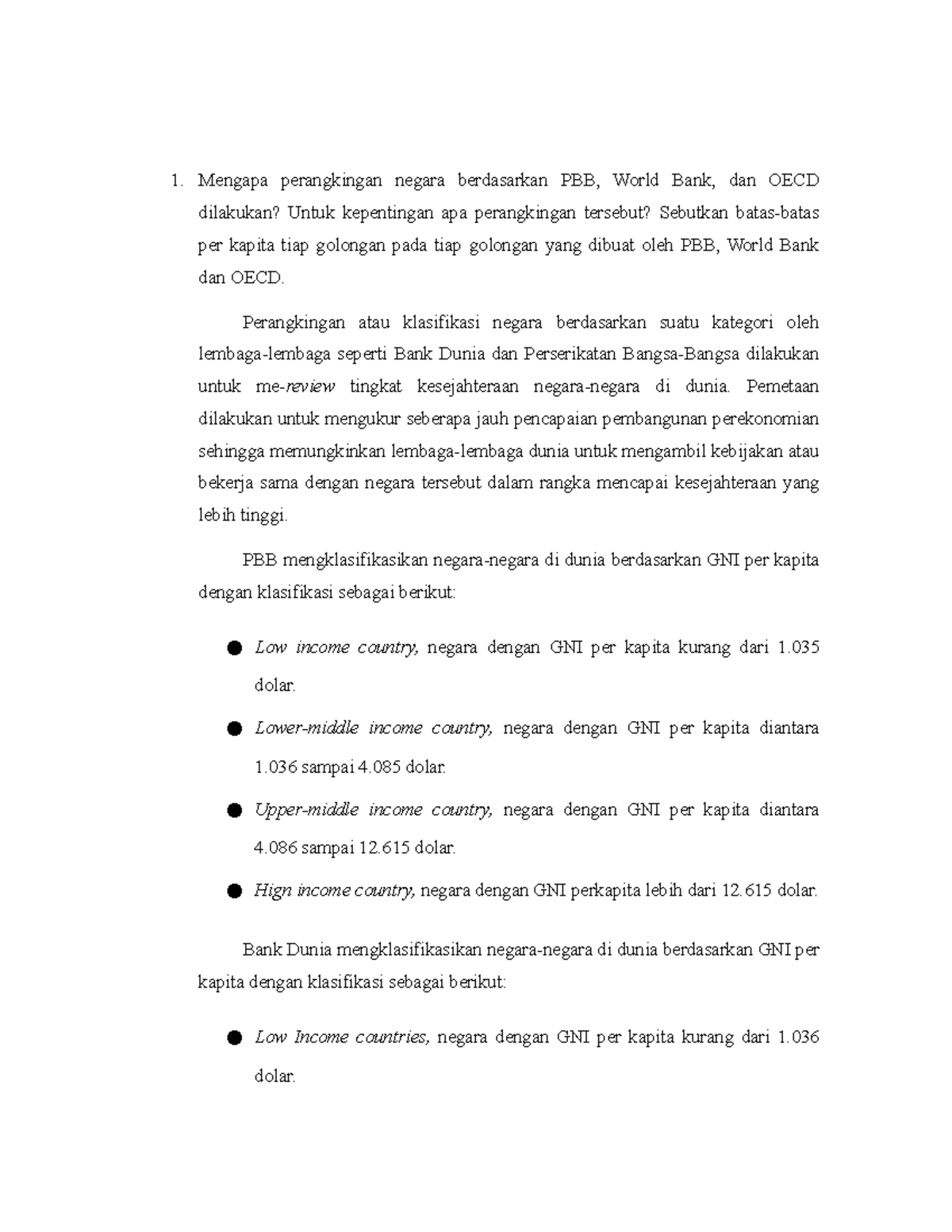 Tugas 2 - Ekonomi Pembangunan - Mengapa perangkingan negara berdasarkan PBB, World Bank, dan ...