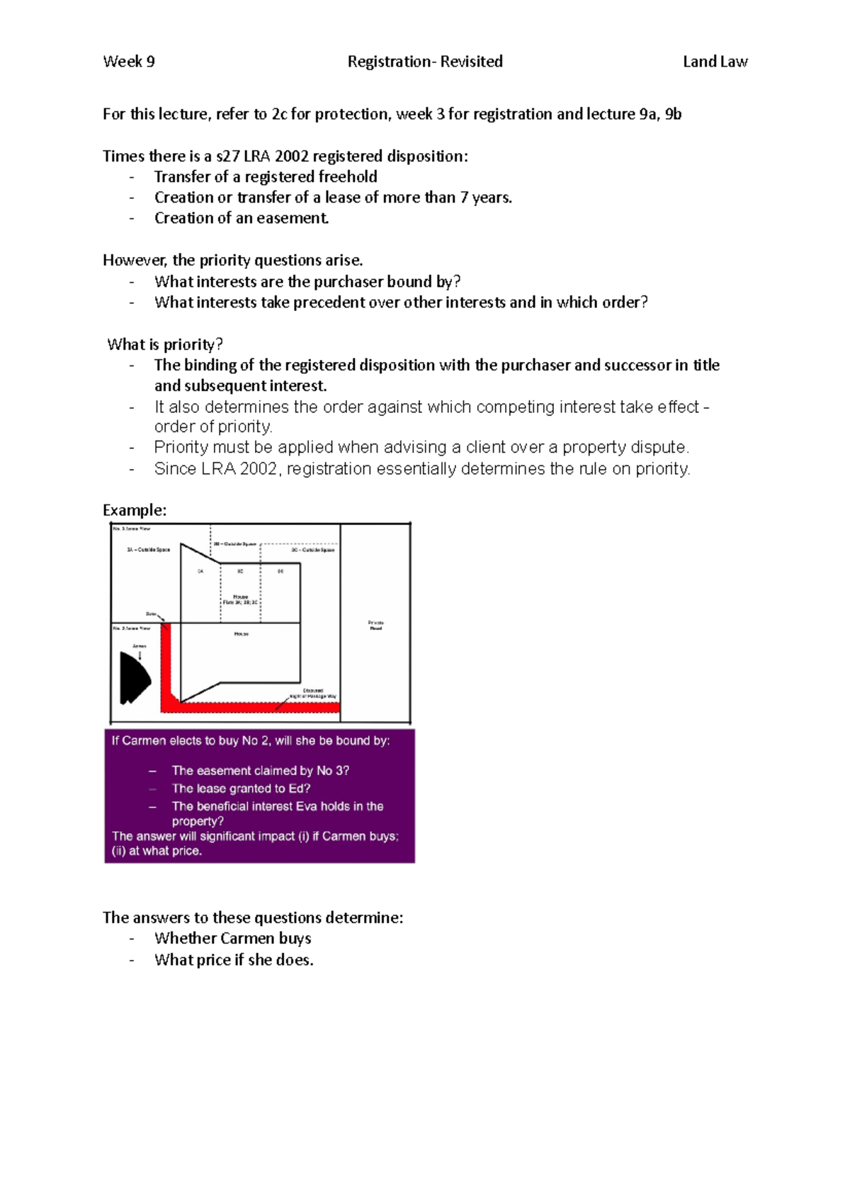 Week 9 notes - Week 9 Registration- Revisited Land Law For this lecture ...