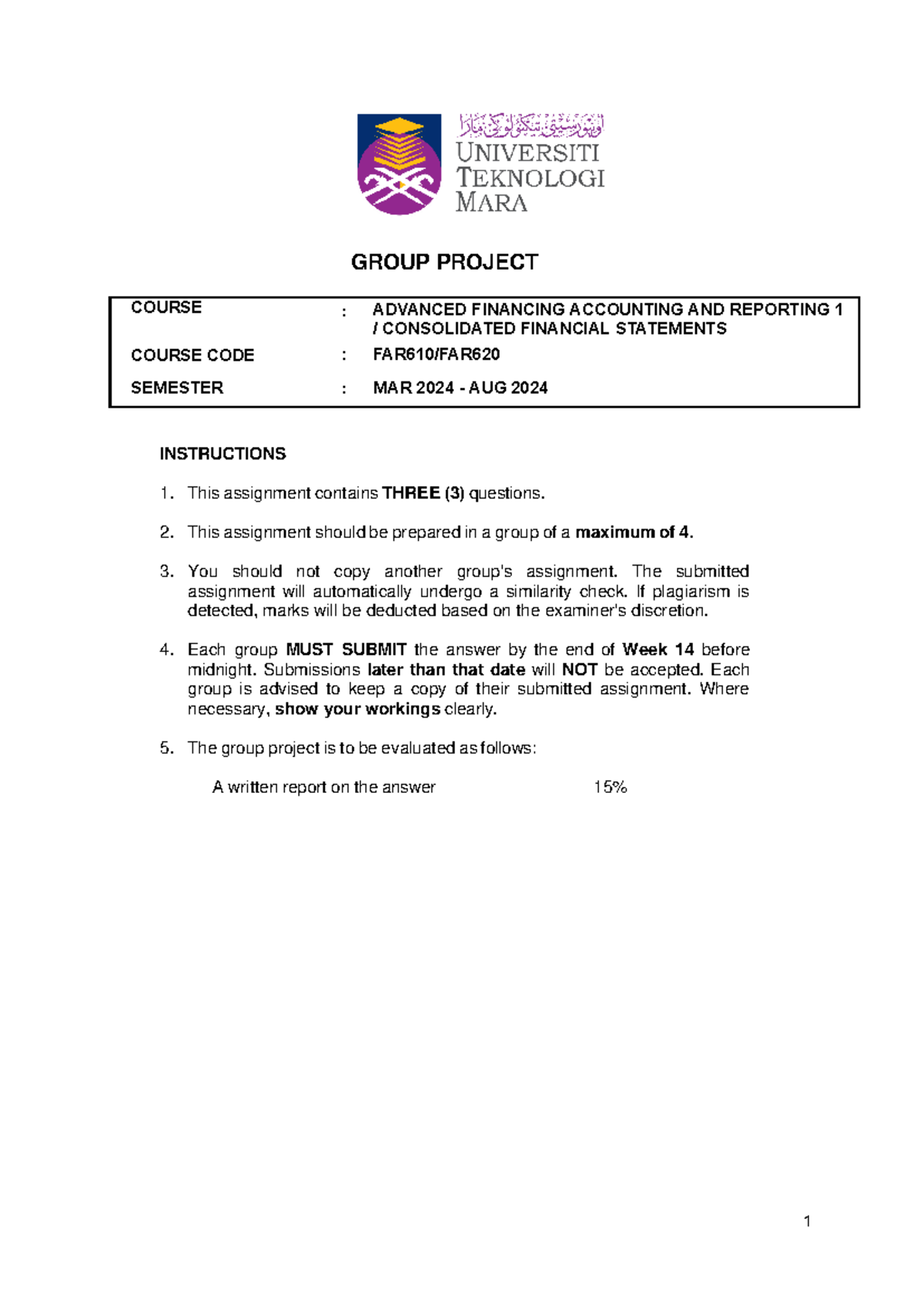 Group Project FAR620 JUN2024 - GROUP PROJECT INSTRUCTIONS This ...