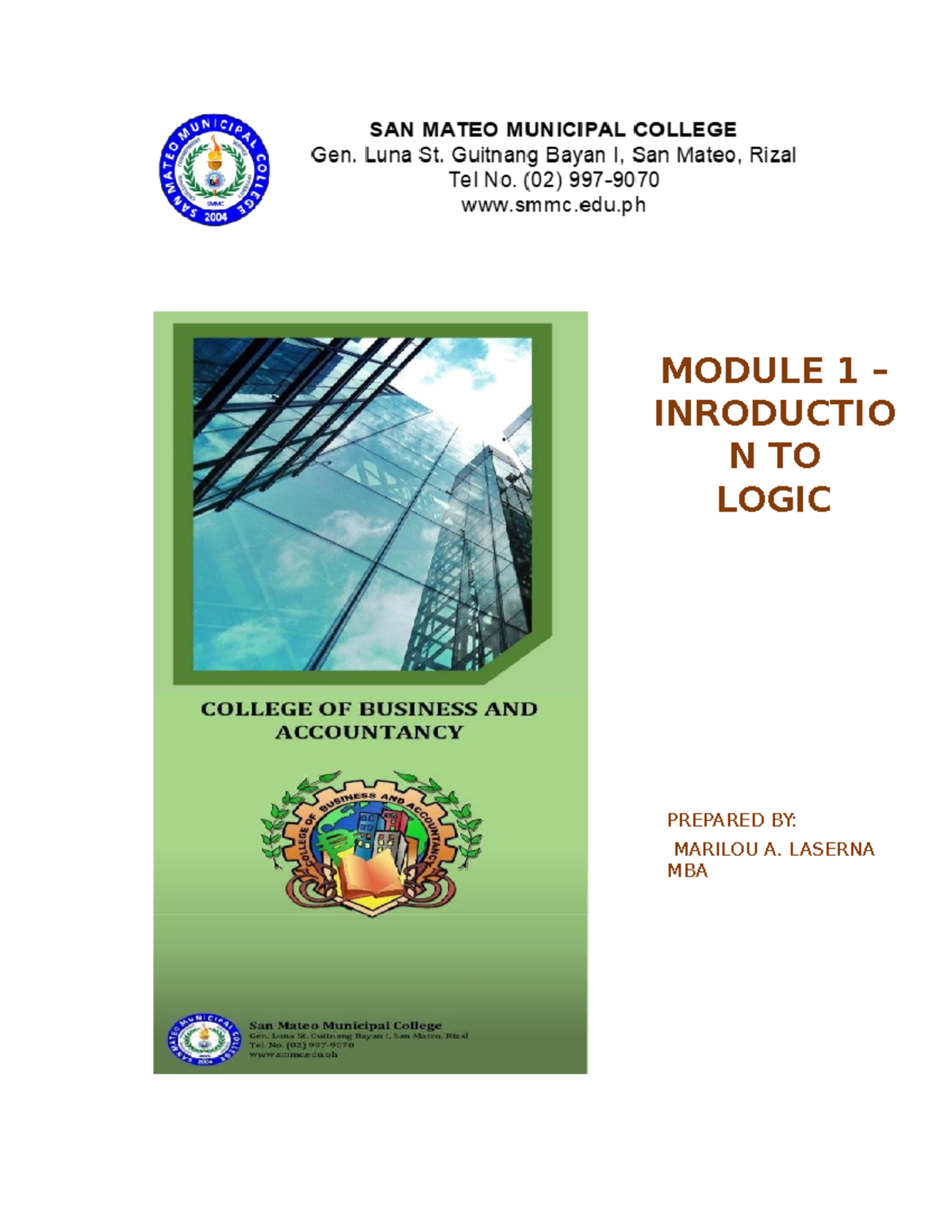 Modules 1 TO 8 - MODULE 1 – INRODUCTIO N TO LOGIC PREPARED BY: MARILOU ...