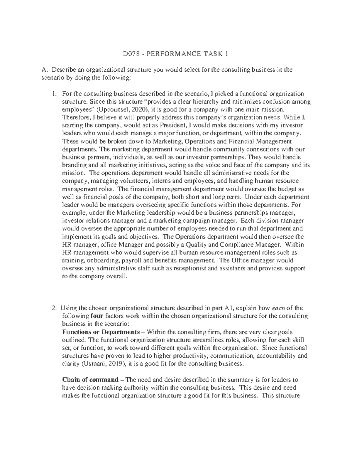 D078 Task 1 - Task 1 - D078 - PERFORMANCE TASK 1 A. Describe an ...