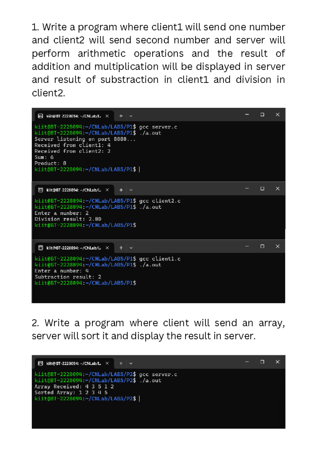 LAB5 - ooooooooooooooooooo - Computer Networks Lab - Write a program where client1 will send one ...