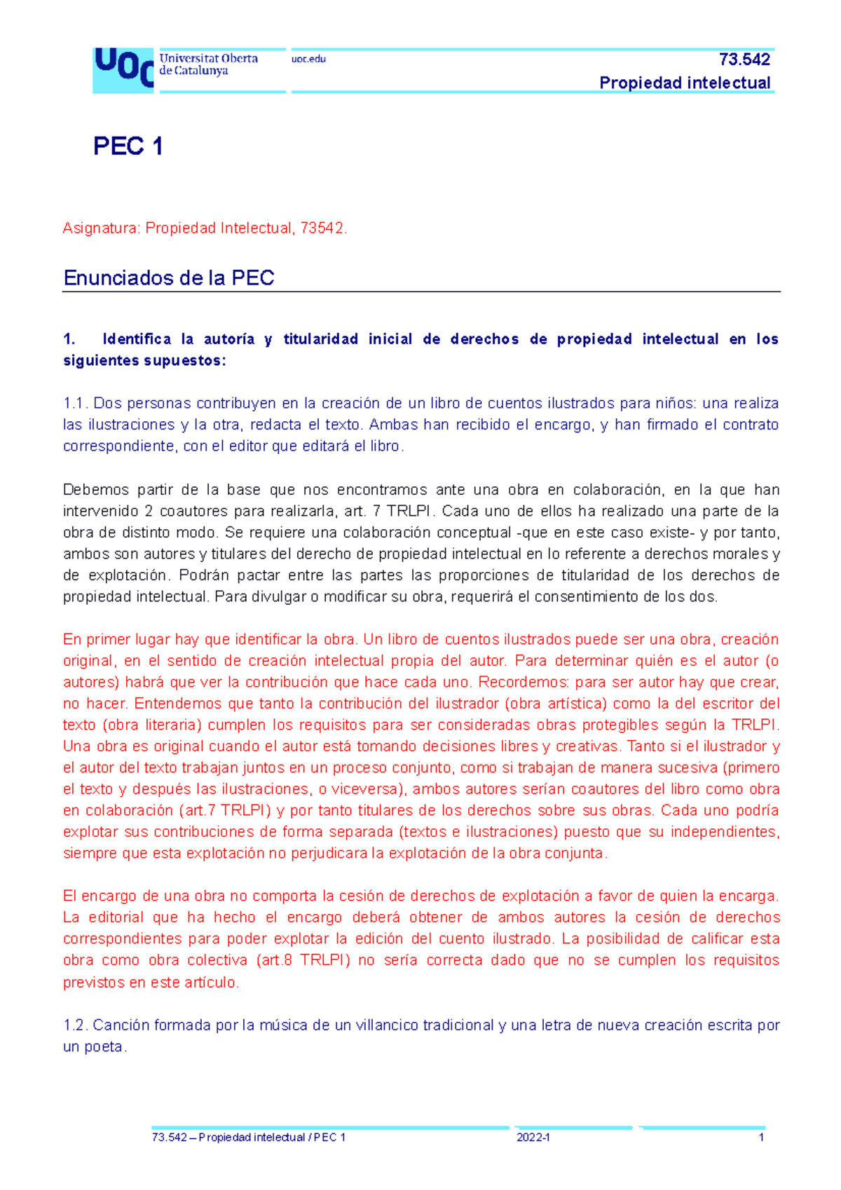 Solpec 1 propiedad intelectual - PEC 1 Asignatura: Propiedad Intelectual, 73542. Enunciados de ...