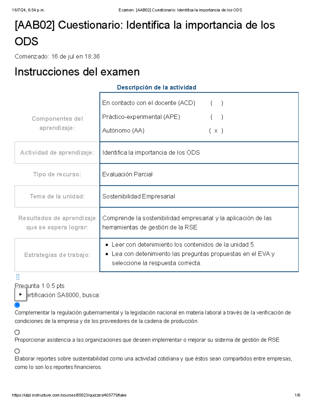 8 Examen [AAB02] Cuestionario Identifica la importancia de los ODS - [AAB02] Cuestionario: - Studocu