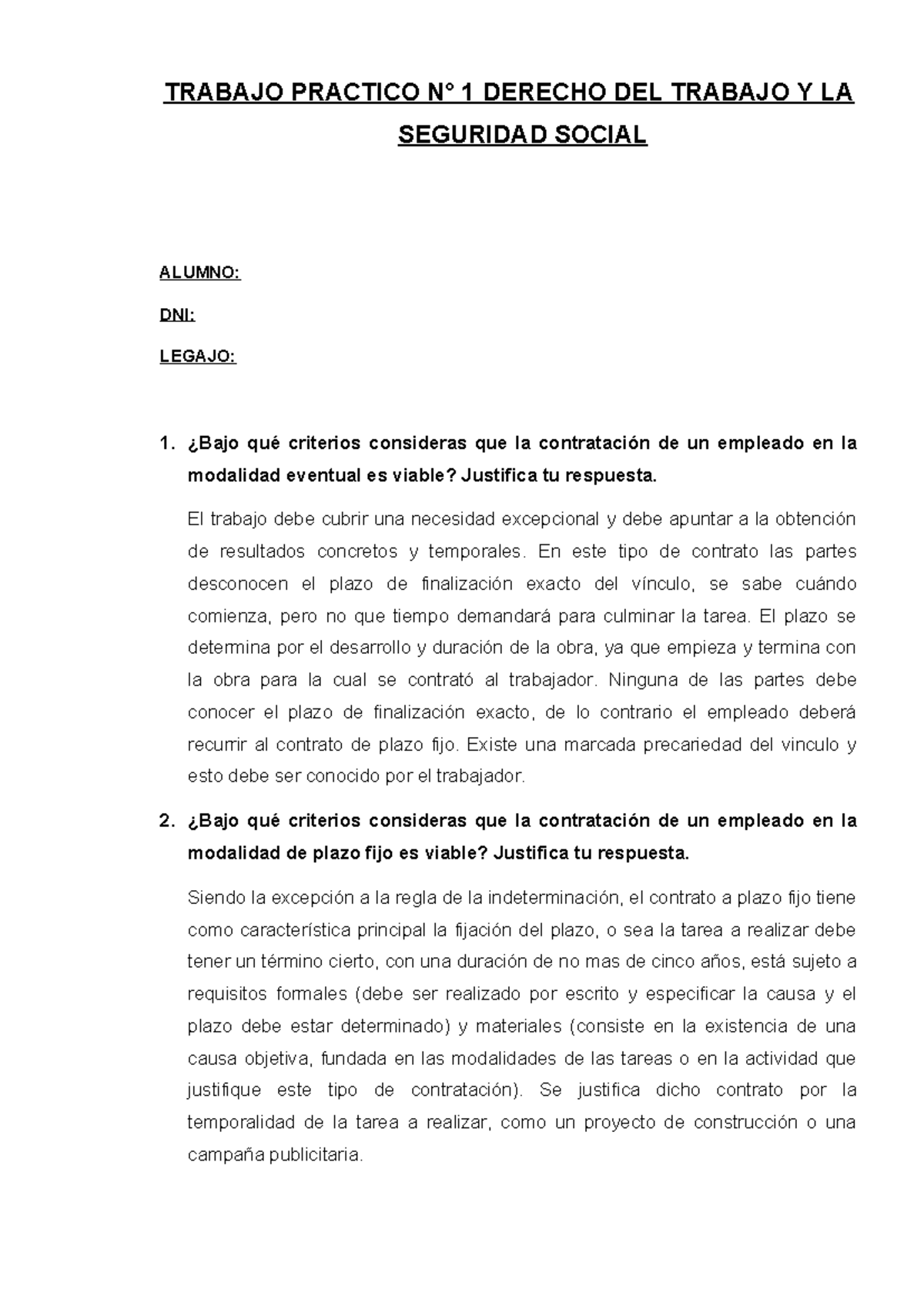 Tp1 - TRABAJO PRACTICO 1 DERECHO LABORAL - TRABAJO PRACTICO N° 1 DERECHO DEL TRABAJO Y LA ...