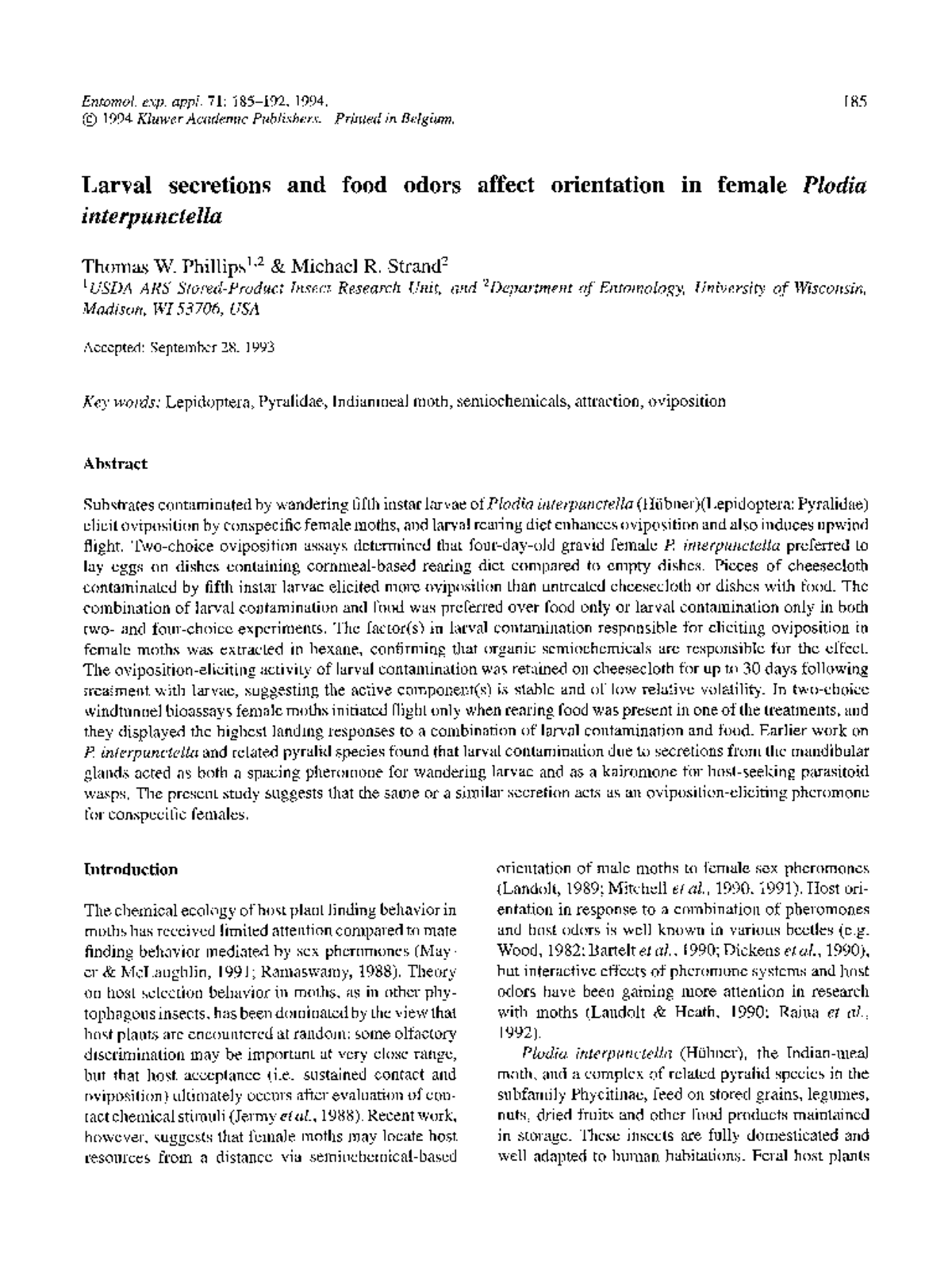 Larval secretions - Artículo larvas - Entomol. exp. appl. 71: 185-192 ...