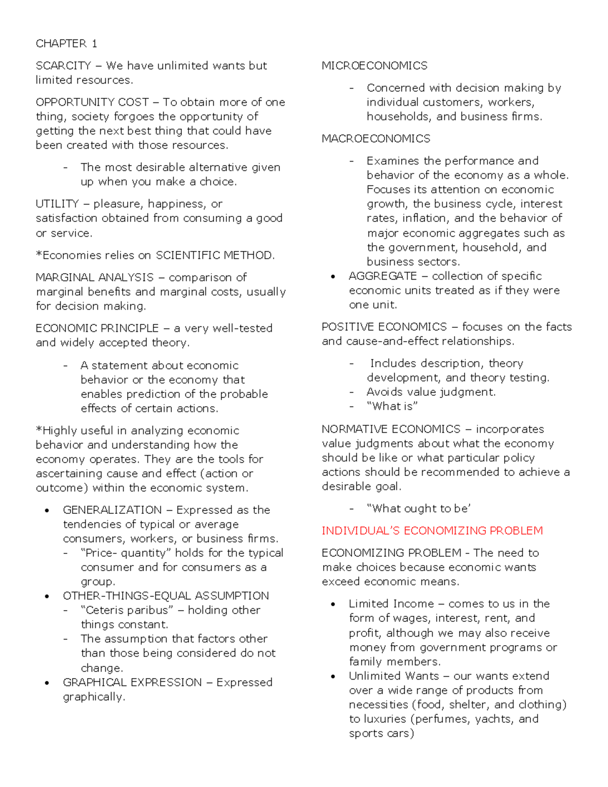 Economics - Notes - CHAPTER 1 SCARCITY – We have unlimited wants but ...