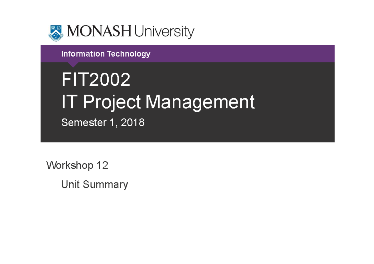 Lecture 12 Unit Summary - Warning: TT: undefined function: 32 Information Technology FIT IT ...