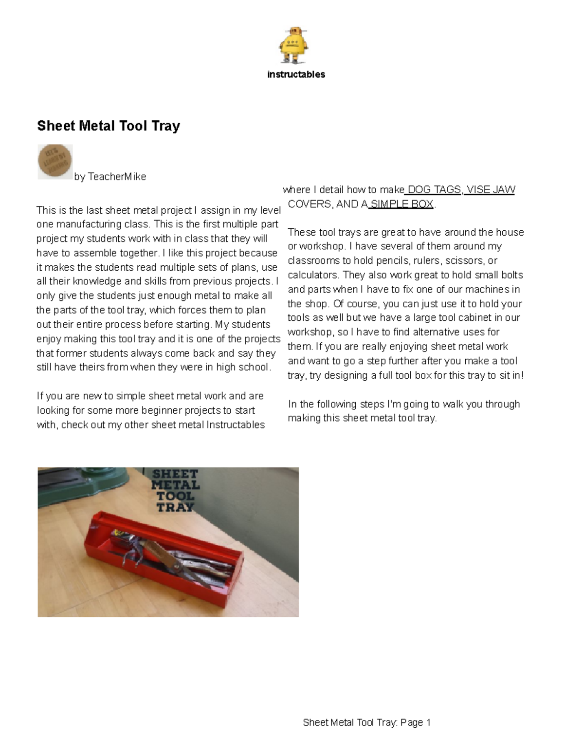 Sheet Metal Tool Tray step by step - instructables Sheet Metal Tool Tray by TeacherMike This is ...