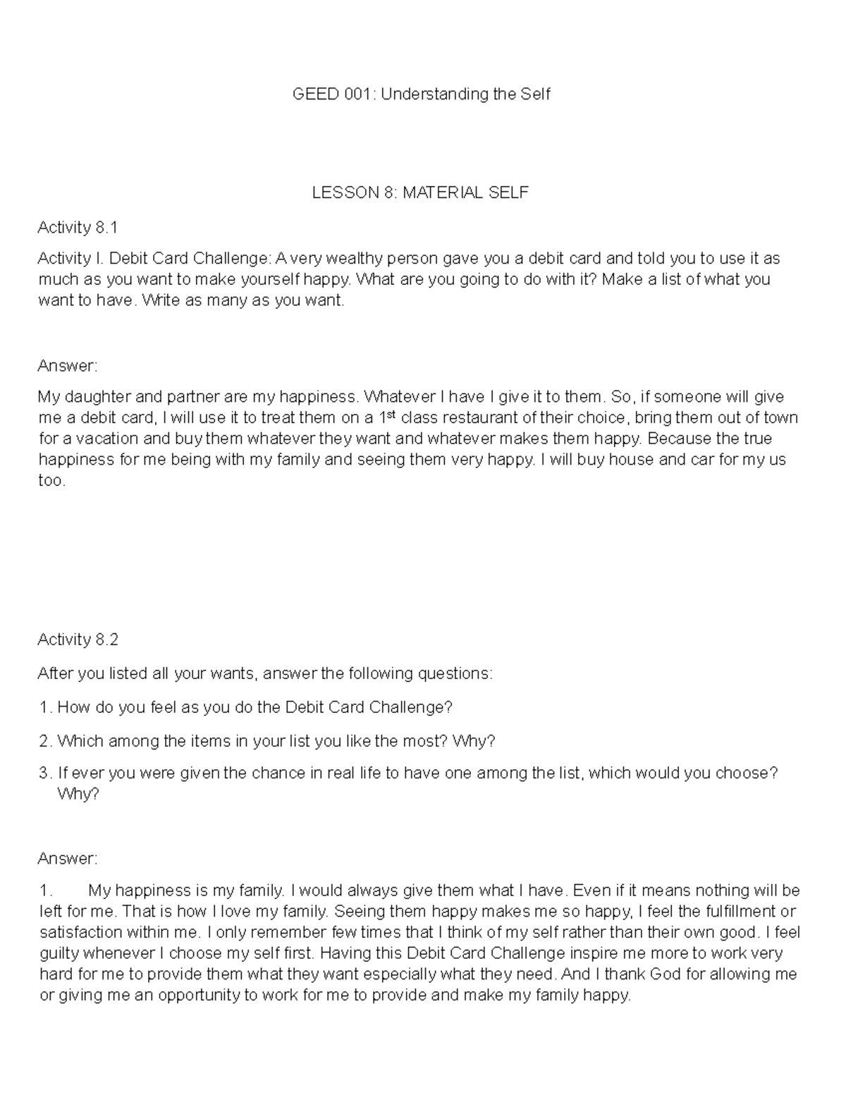- Lesson 8 - GEED 001: Understanding the Self LESSON 8: MATERIAL SELF ...