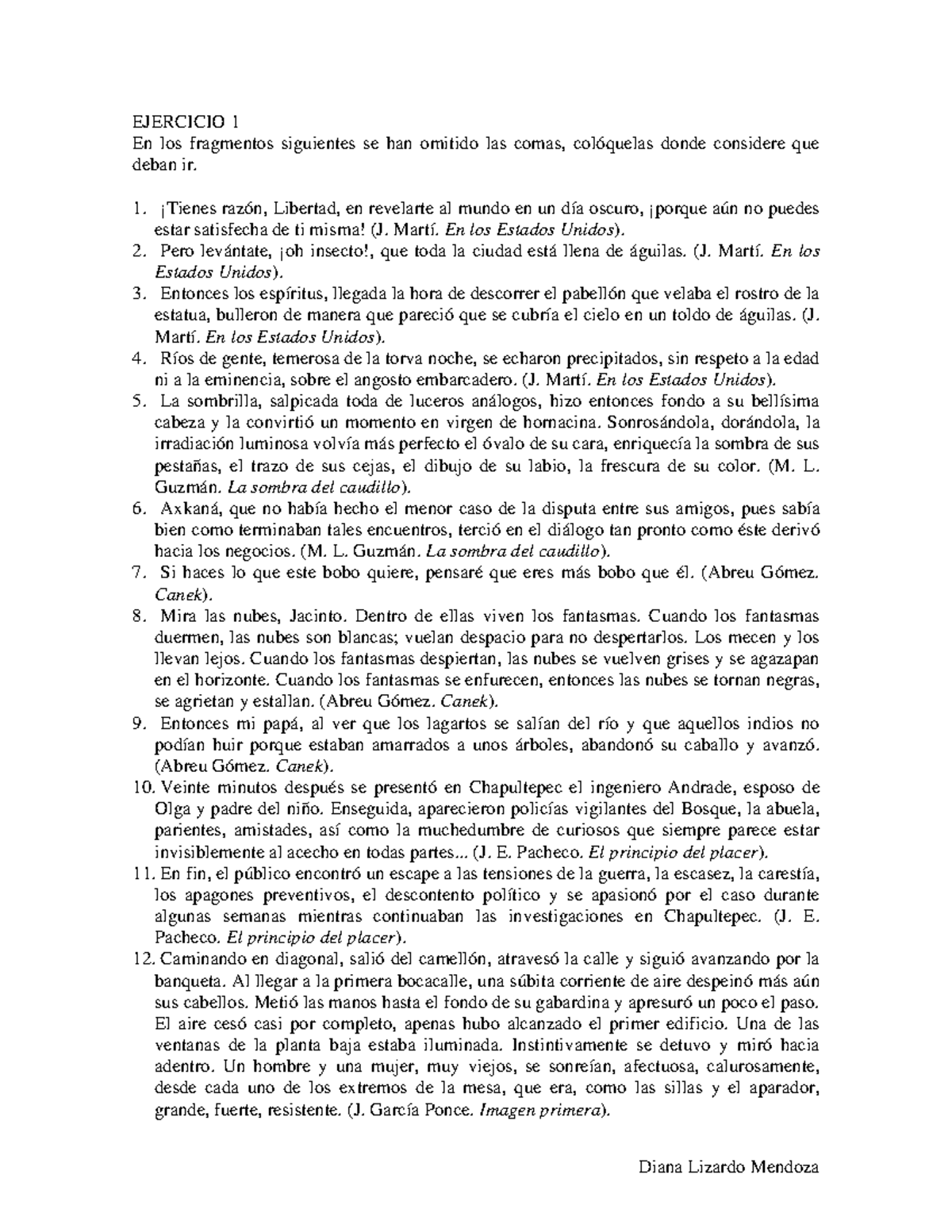 Ejercicio 1 - Diana Lizardo Mendoza EJERCICIO 1 En los fragmentos ...