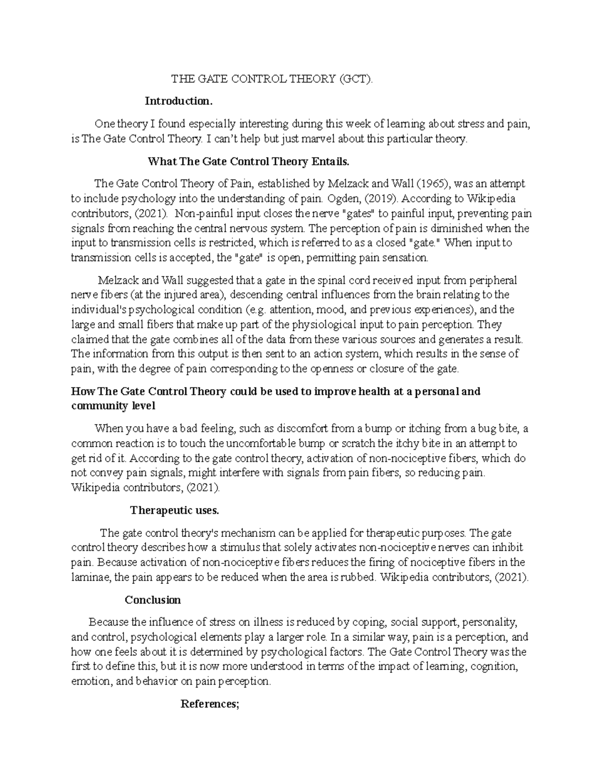 THE GATE Control Theory and what it entails. - THE GATE CONTROL THEORY ...