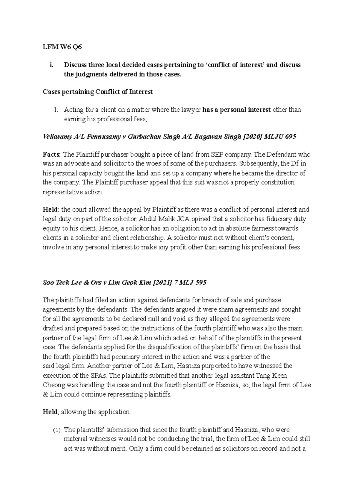 W6 Q6 - tutorial question - LFM W6 Q i. Discuss three local decided ...