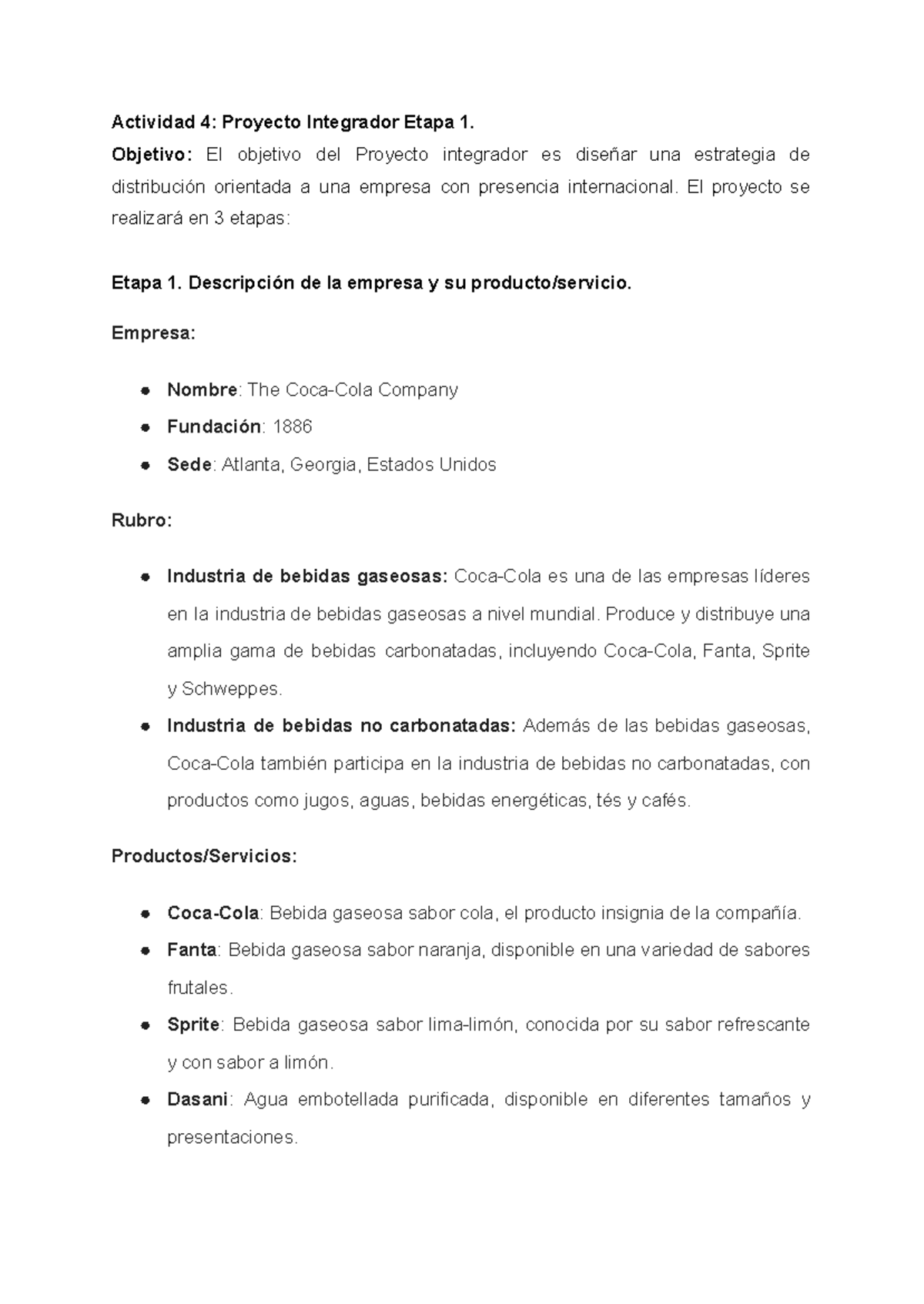 Actividad 4 Proyecto Integrador Etapa 1 - Actividad 4: Proyecto Integrador Etapa 1. Objetivo: El ...