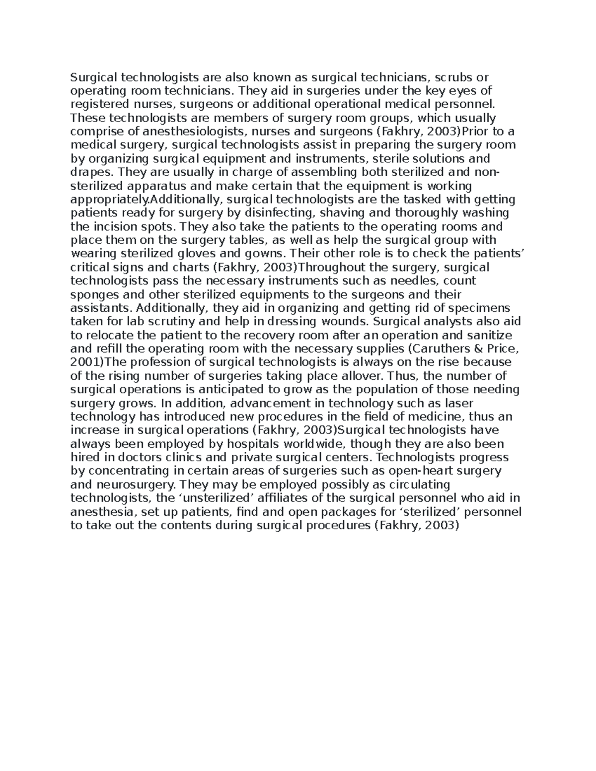 2611 - nursing essay - Surgical technologists are also known as ...