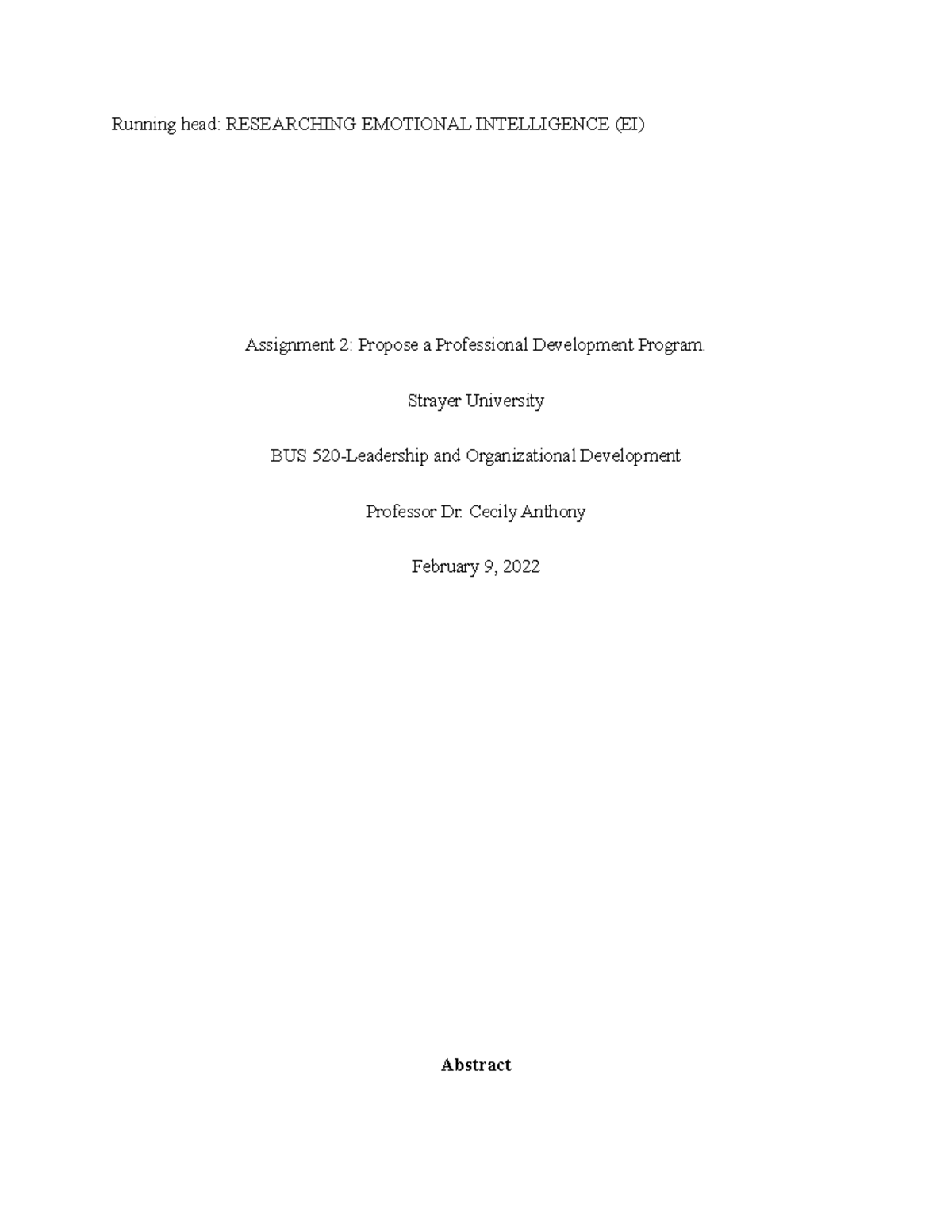 BUS 520 Assignment 2 - Business 520 - Running head: RESEARCHING ...