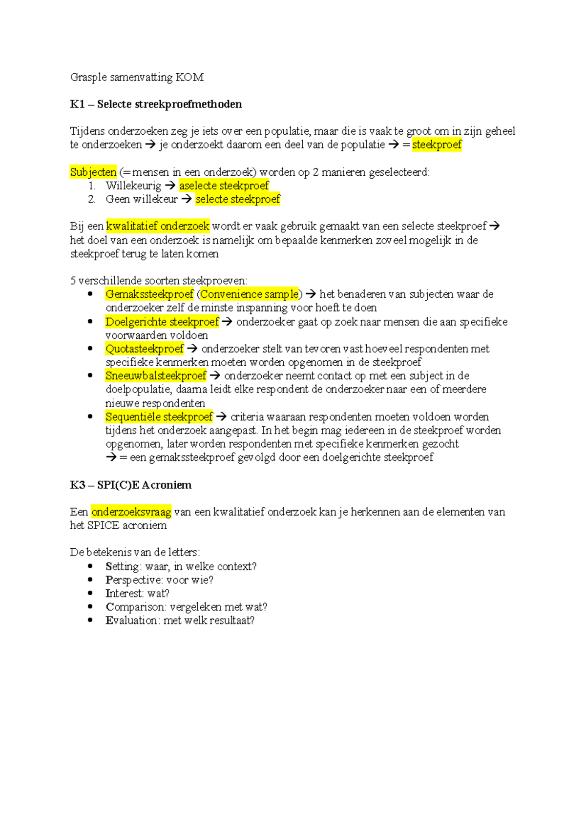 Grasple samenvatting KOM - Willekeurig aselecte steekproef 2. Geen ...