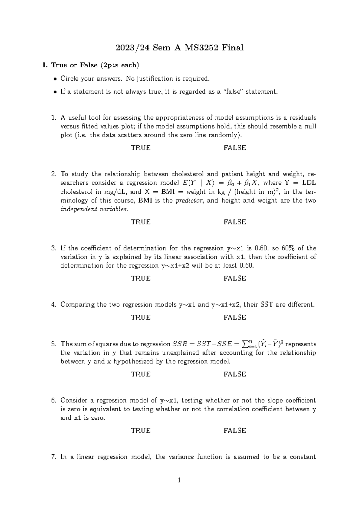 Midterm Practice Questions - 2023/24 Sem A MS3252 Final I. True or False (2pts each) Circle your ...