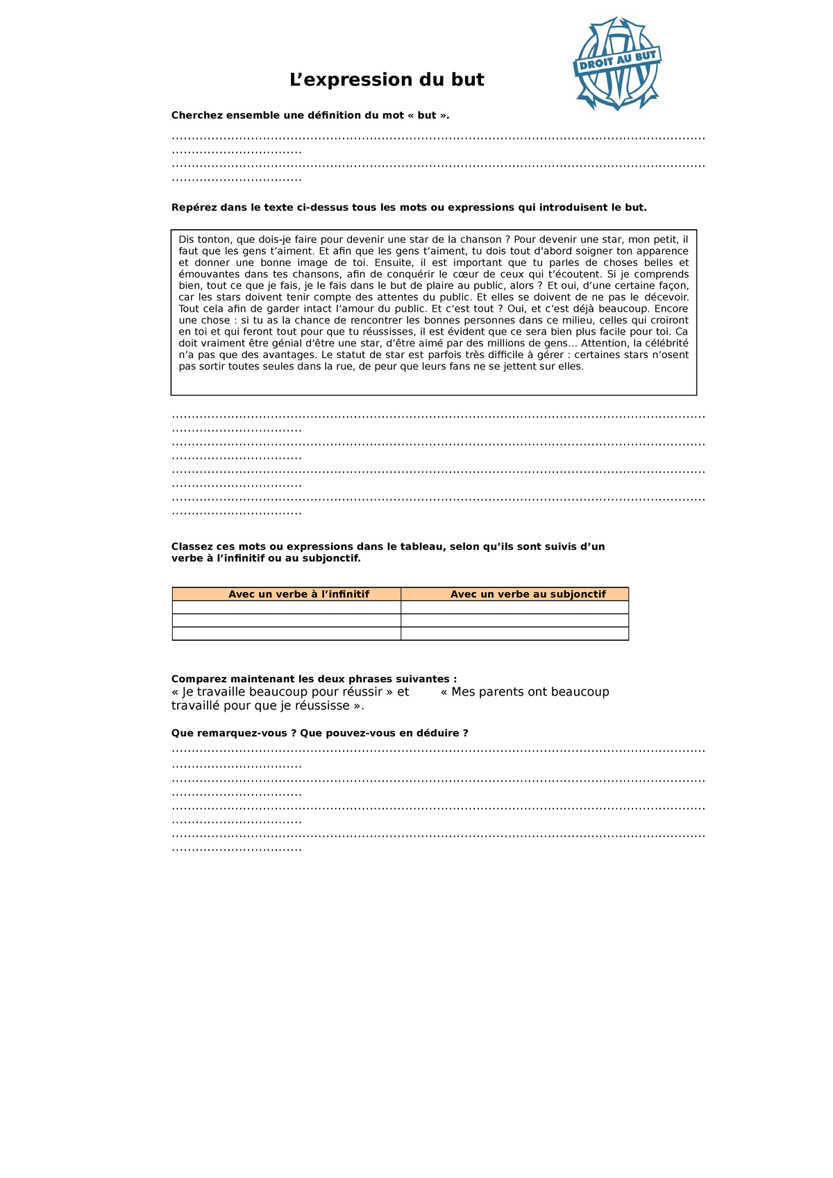 2 exercices lexpression du but - L’expression du but Cherchez ensemble ...