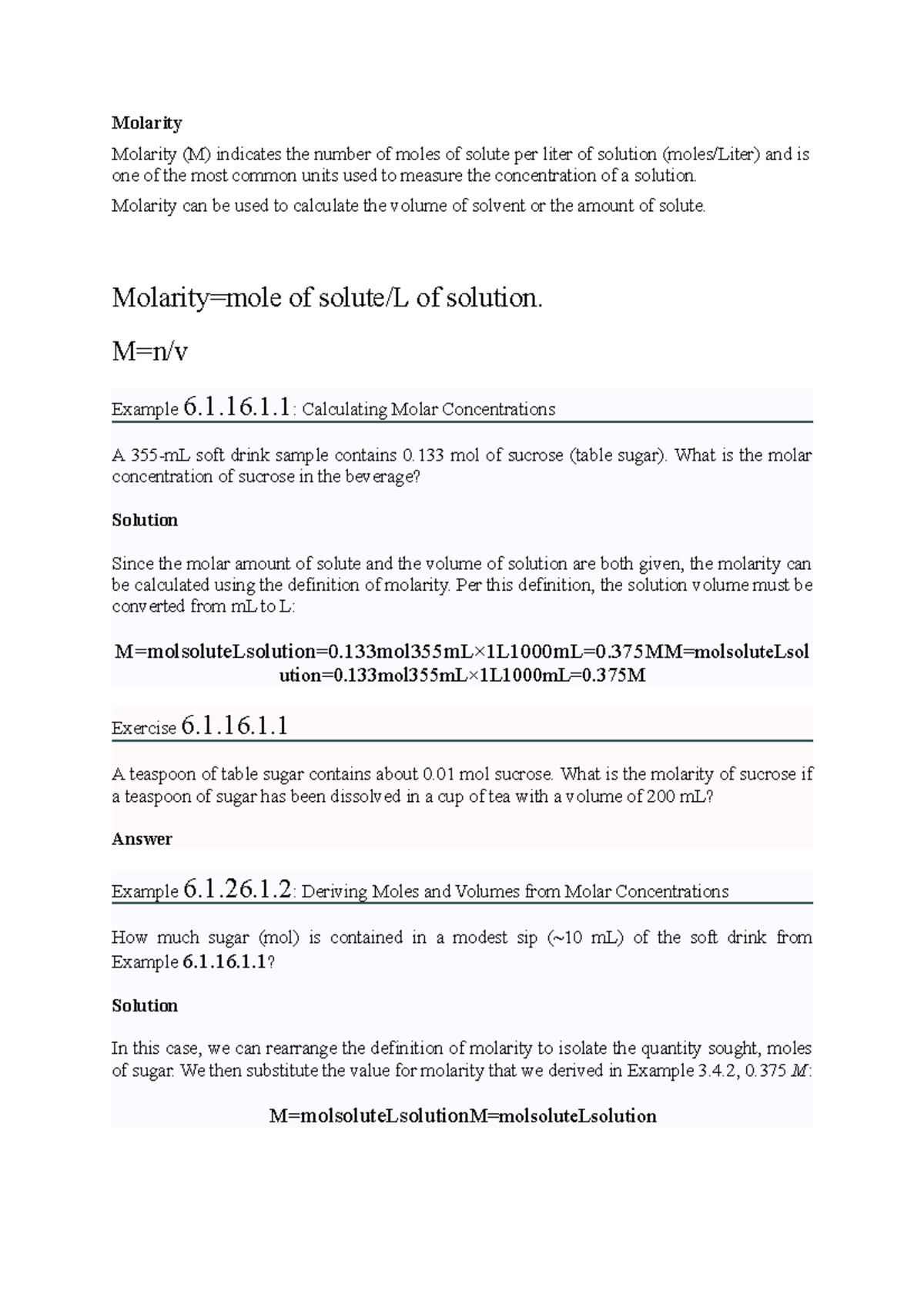 Molarity - Molarity Molarity (M) indicates the number of moles of ...