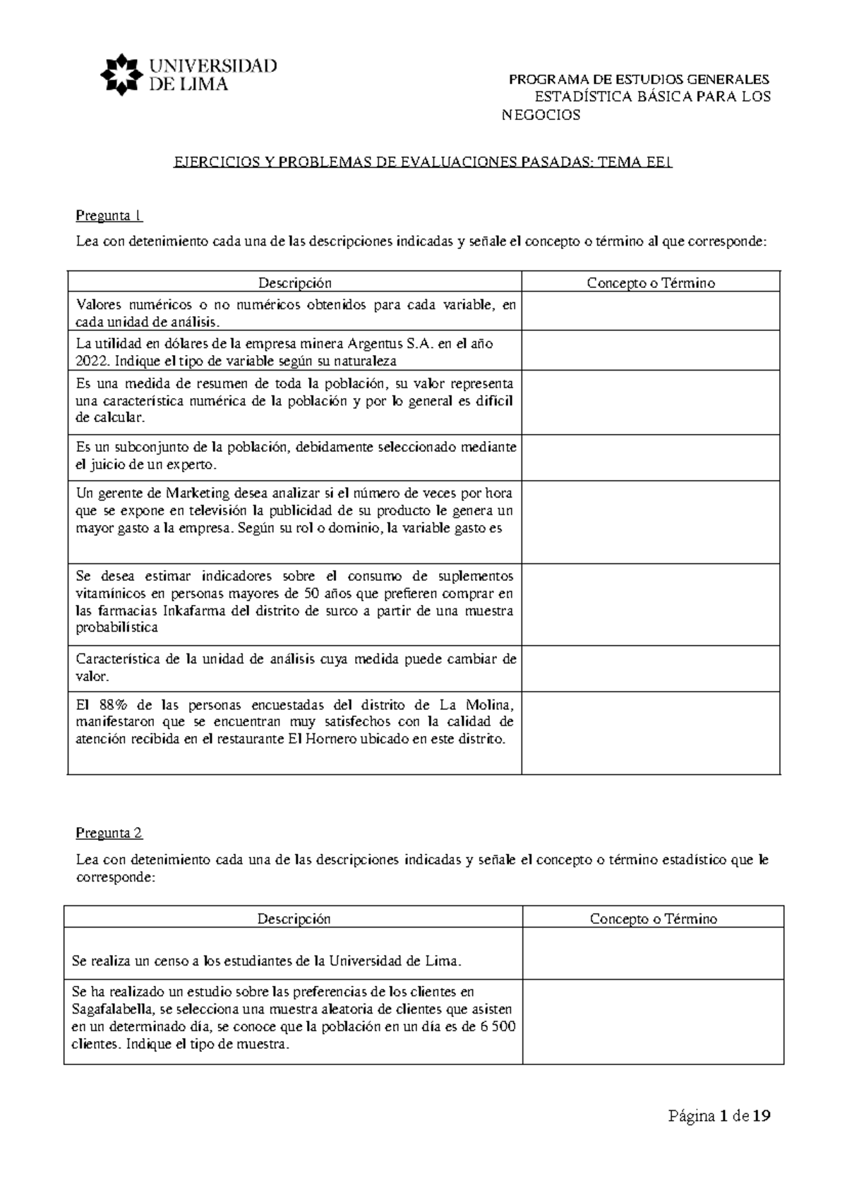 Ejercicios y Problemas de prácticas pasadas- tema EE1 - PROGRAMA DE ESTUDIOS GENERALES ...