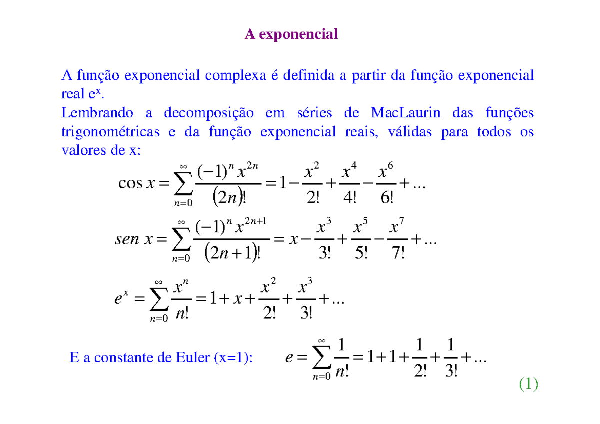 Aula 3 complexos exponencial - A exponencial A função exponencial ...