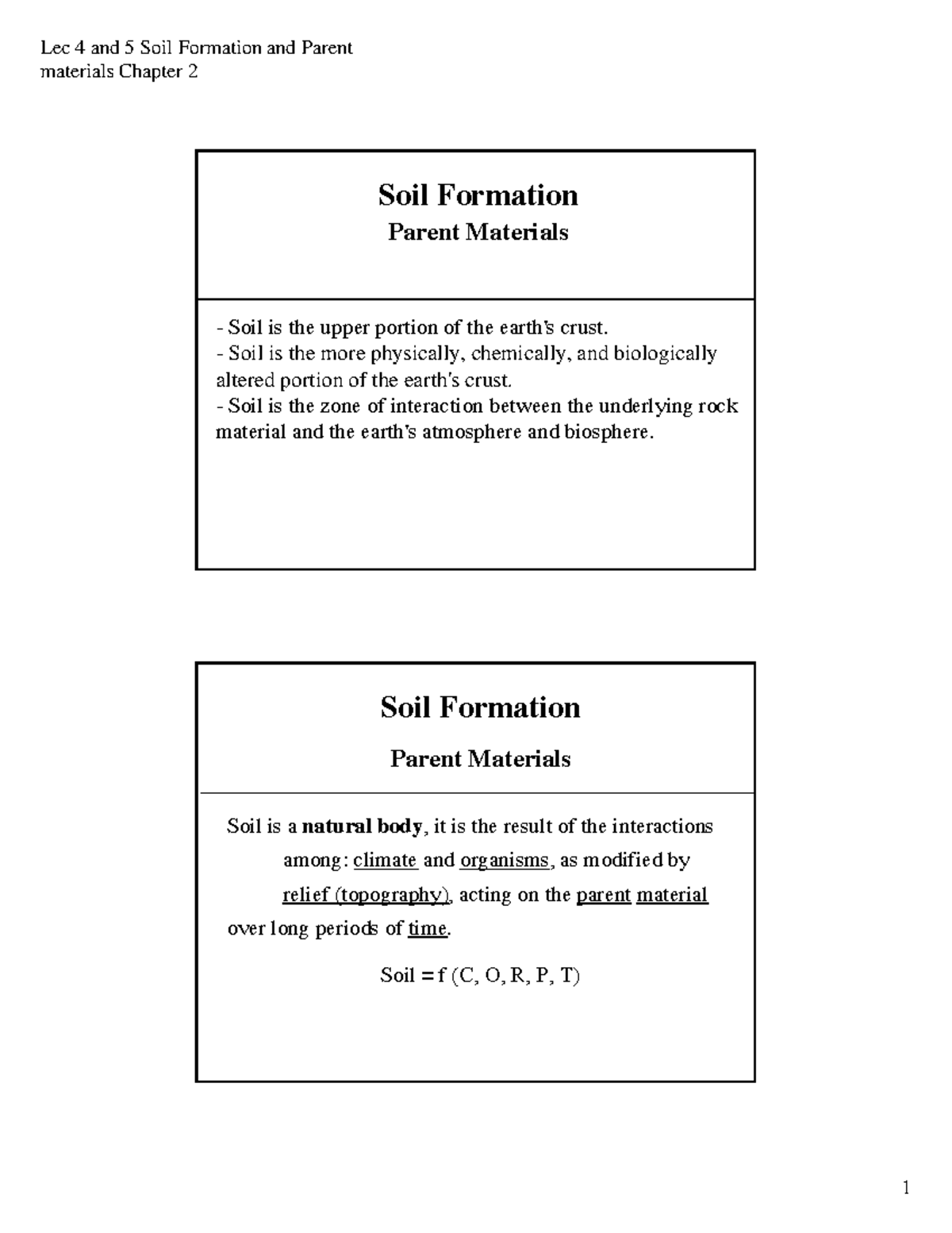 Lec 4 and 5 Soil Formation and Parent Materials Fa 08p2 - materials ...