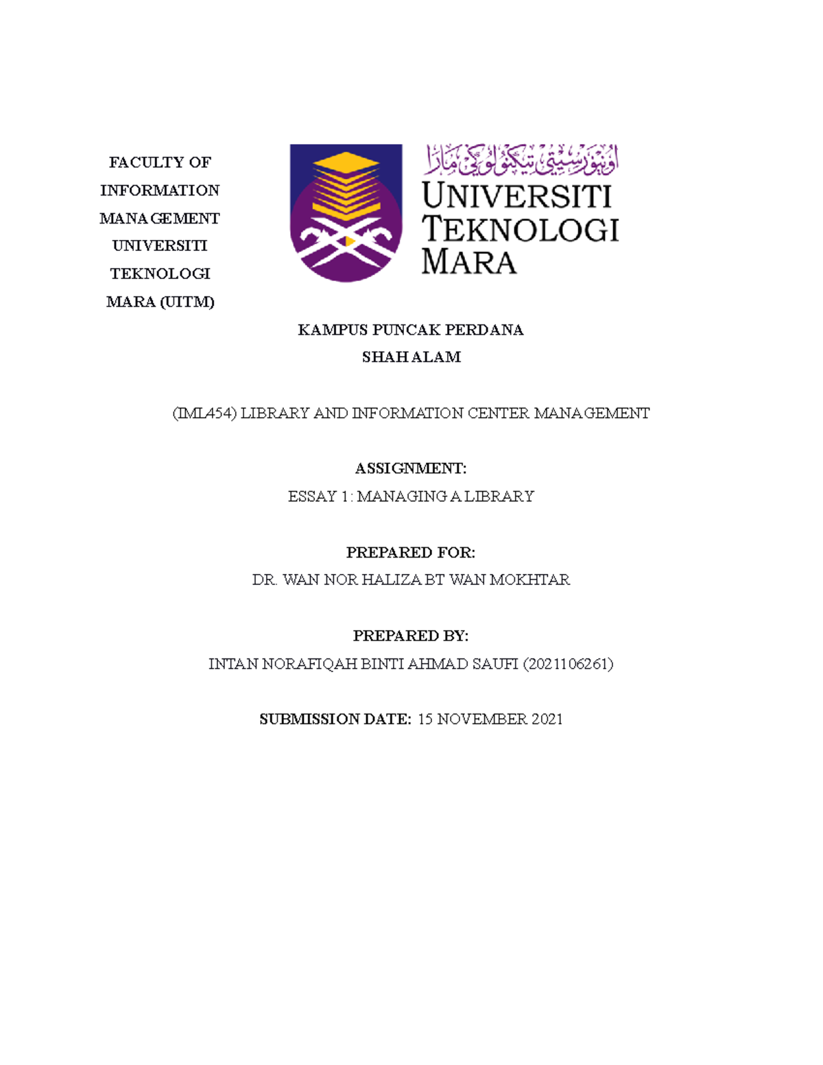 Assignment 1 Essay Intan - FACULTY OF INFORMATION MANAGEMENT UNIVERSITI ...