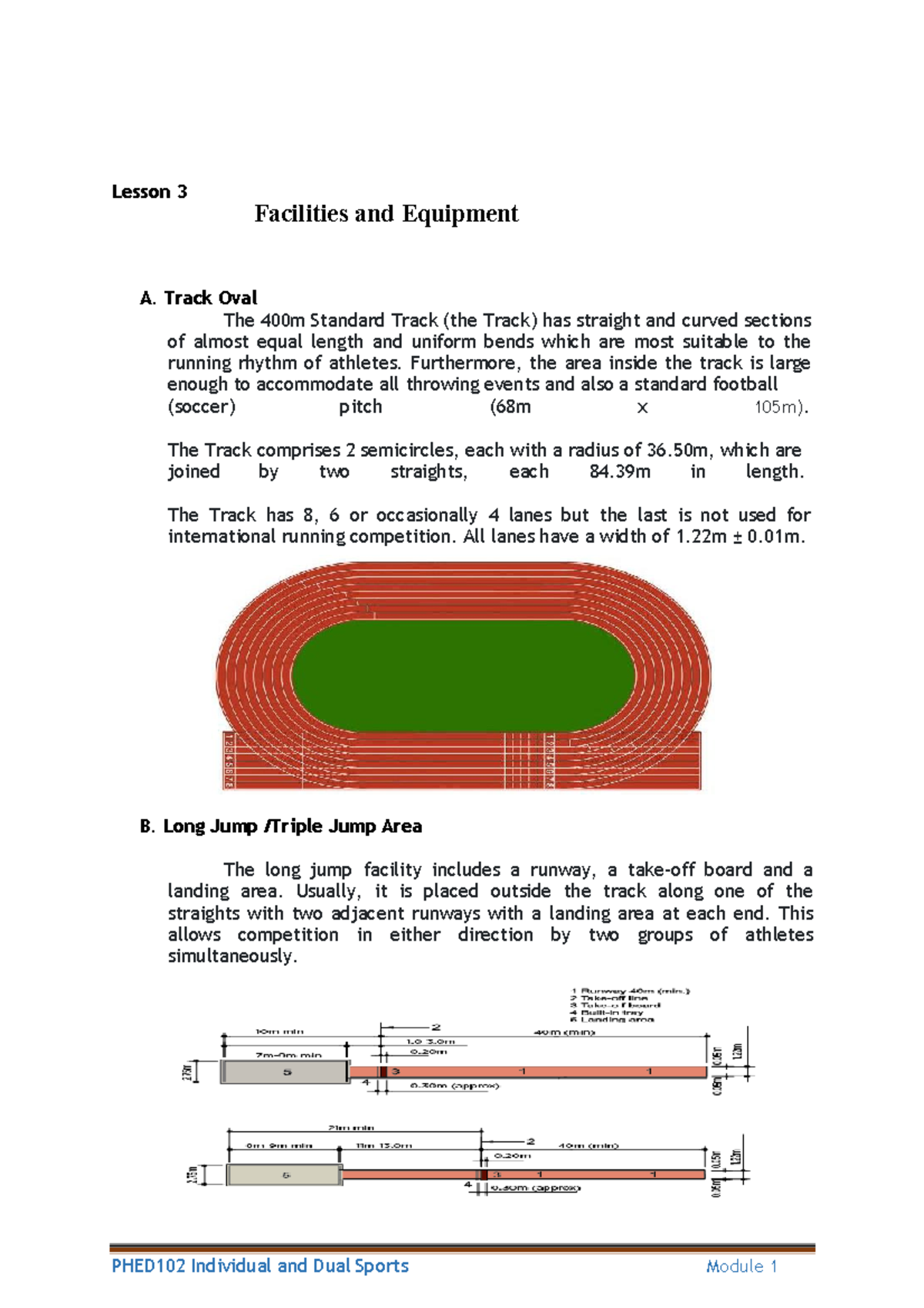 Module 1 Lesson 3 - Lesson 3 Facilities and Equipment A. Track Oval The ...