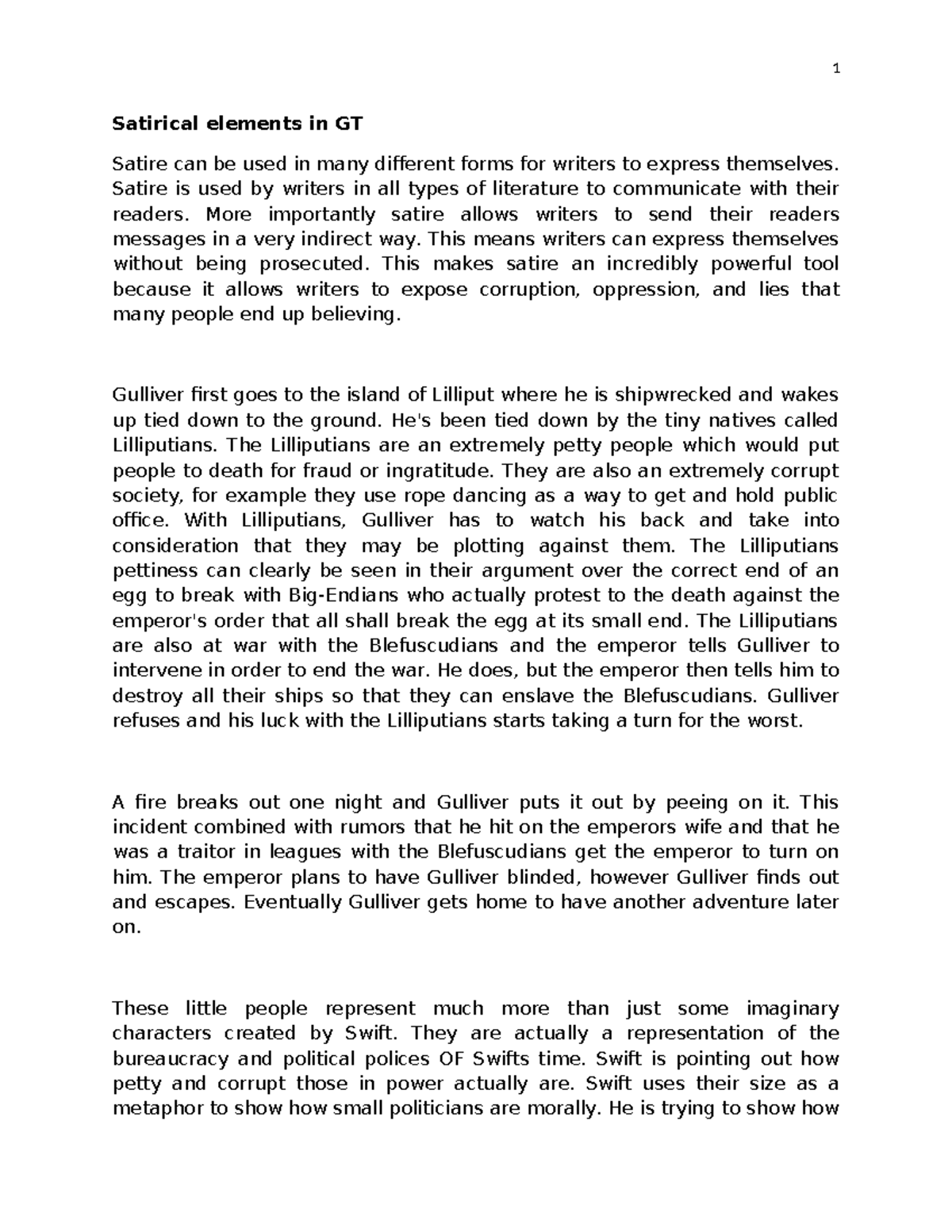 Satire in Gullivers Travel - Satirical elements in GT Satire can be ...