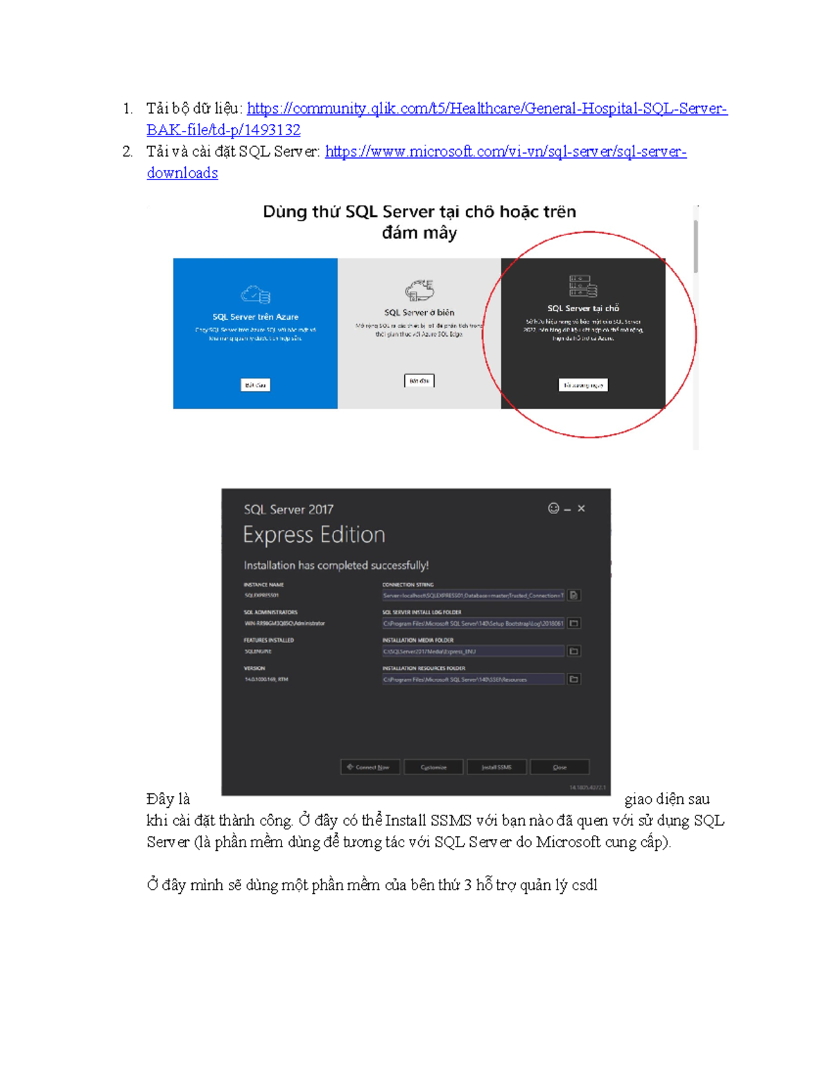 Tutorial - Tải bộ dữ liệu: community.qlik/t5/Healthcare/General-Hospital-SQL-Server- BAK-file/td ...