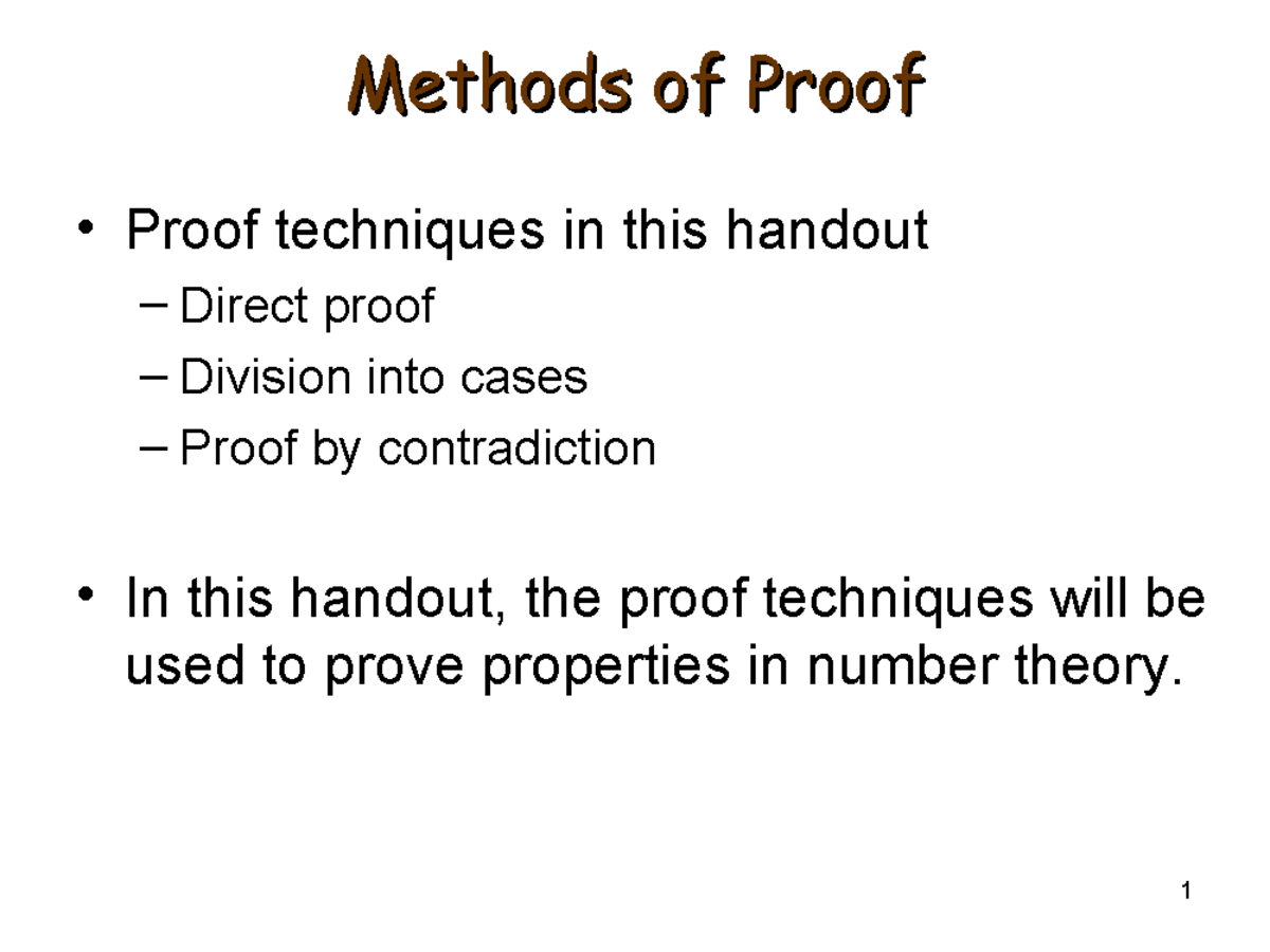 Lecture slides, lectures Proof Techniques - 2016/2017 - Methods of Proof Methods of Proof ...