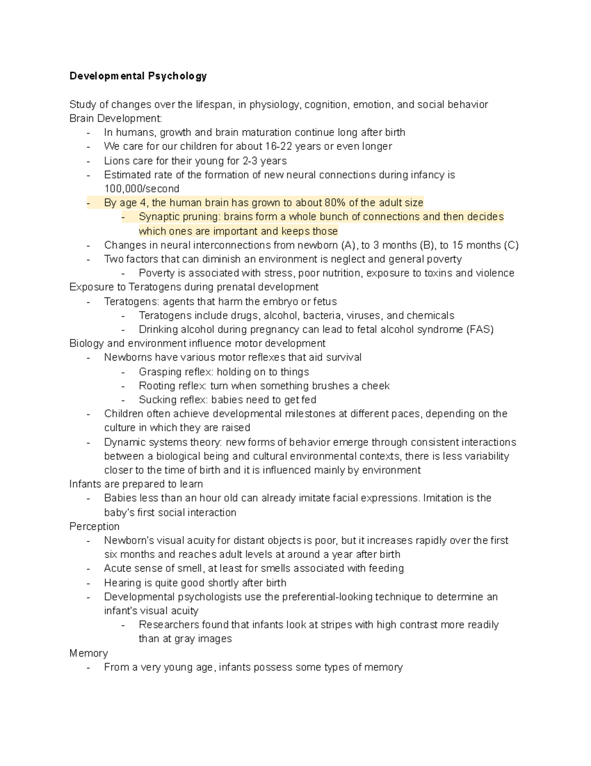 Psych chapter 9 - Developmental Psychology Study of changes over the ...