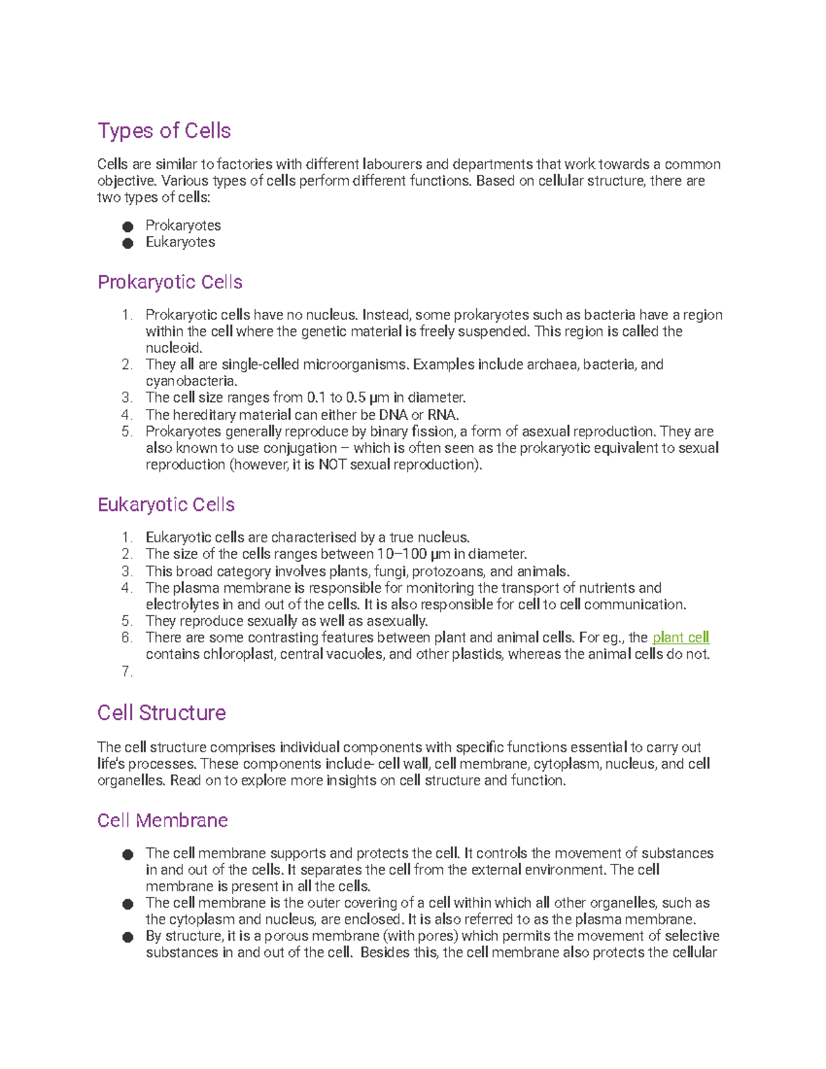 Types of Cells - Types of Cells Cells are similar to factories with ...