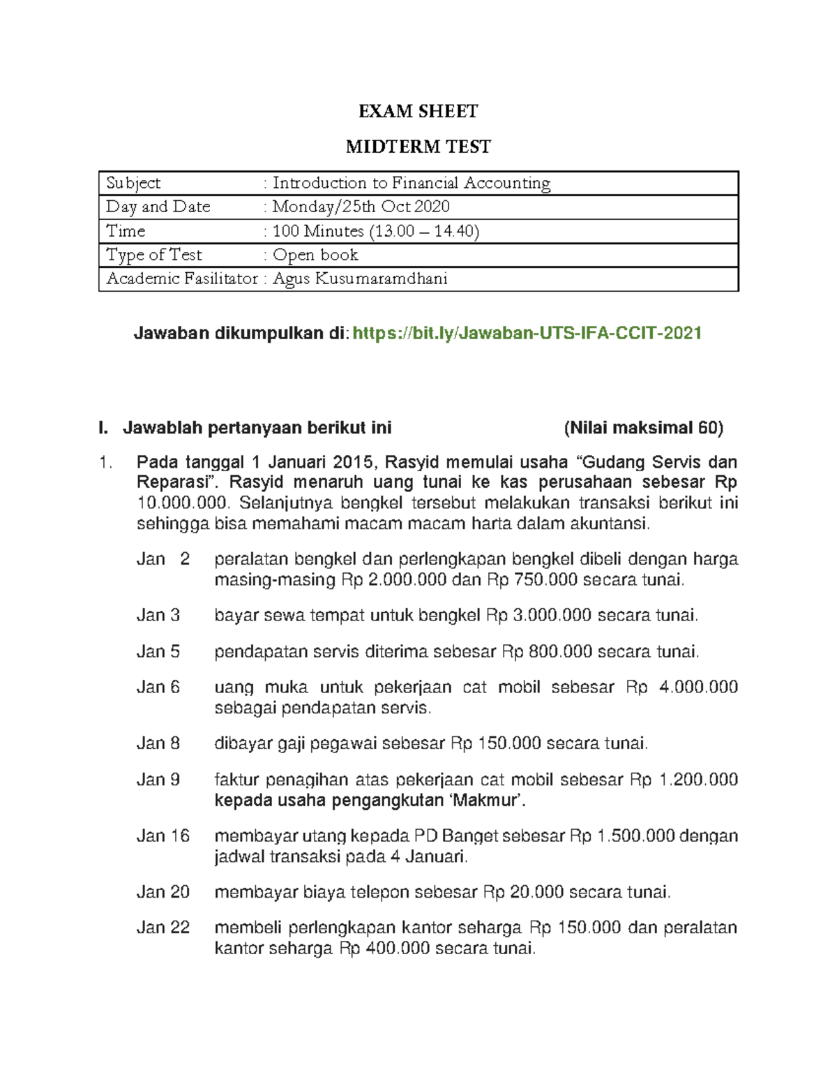 Soal UTS 2021 - kz - EXAM SHEET MIDTERM TEST Subject : Introduction to ...