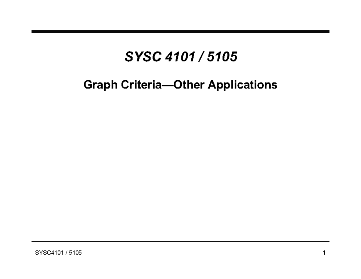 18 Sysc4101 5105 Graph Criteria Other Apps Sysc 4101 5105 Graph Criteria—other Applications 