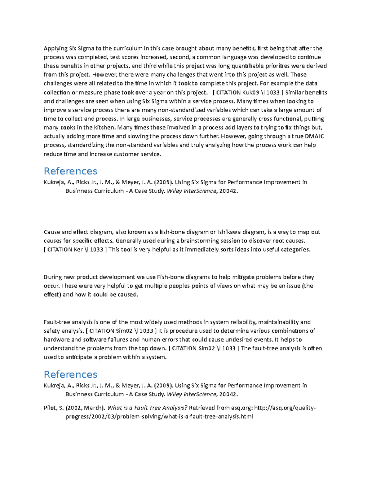 Discussion 7 - Applying Six Sigma to the curriculum in this case ...