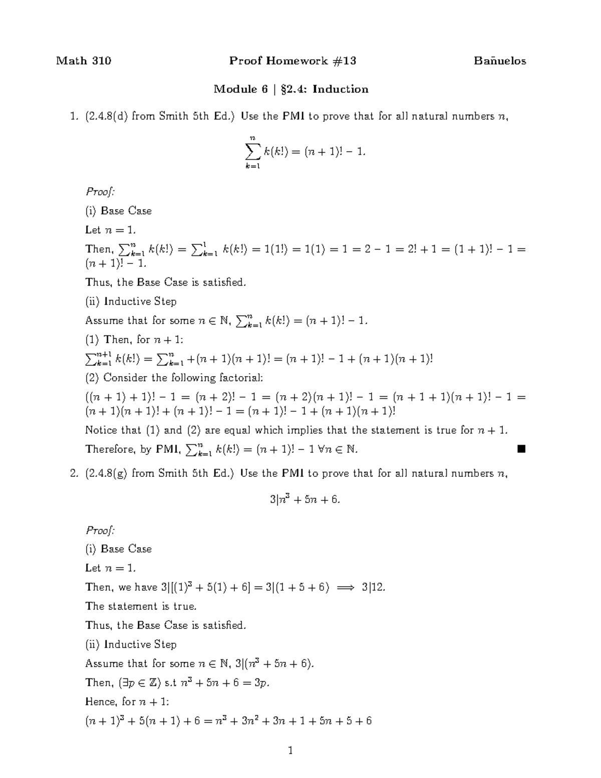 Proof Homework 13 - 4(d) from Smith 5th Ed.) Use the PMI to prove that ...