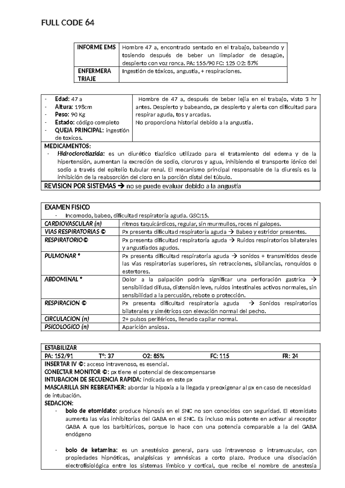 FULL CODE 64 MED Interna 2 - FULL CODE 64 - Edad: 47 a - Altura: 198cm ...