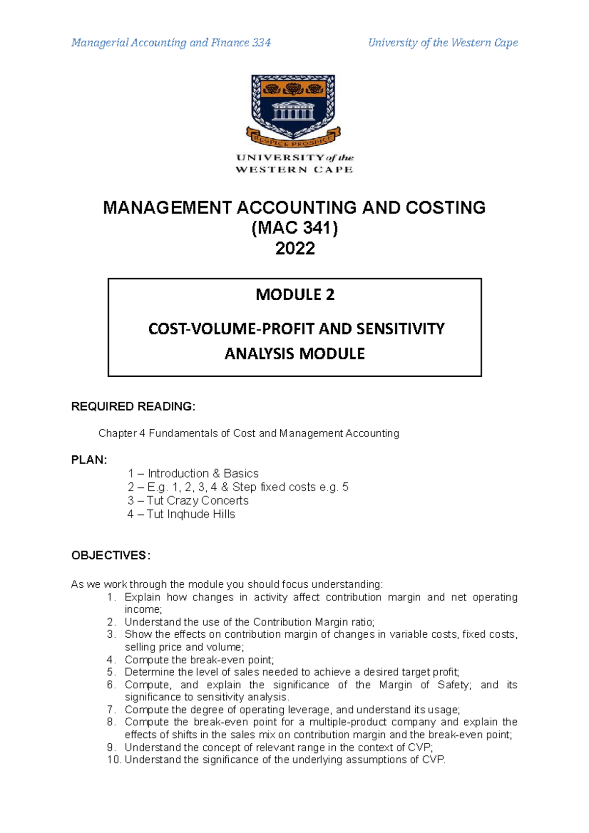 Module 2 CVP 2022 - Cost volume profit - MANAGEMENT ACCOUNTING AND COSTING (MAC 341) 2022 221 ...