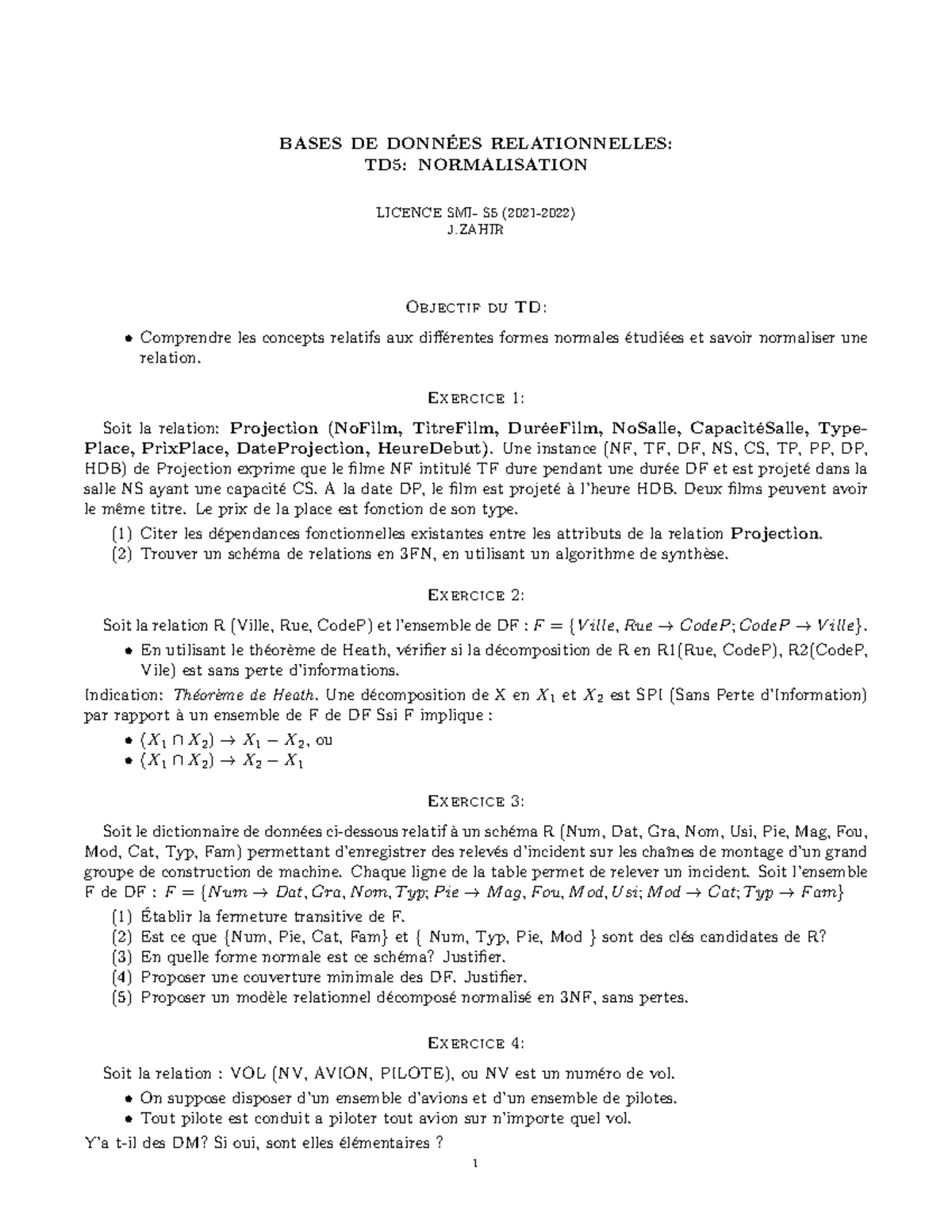 TD-5- DF et normalisation - BASES DE DONNÉES RELATIONNELLES: TD5: NORMALISATION LICENCE SMI- S5 ...
