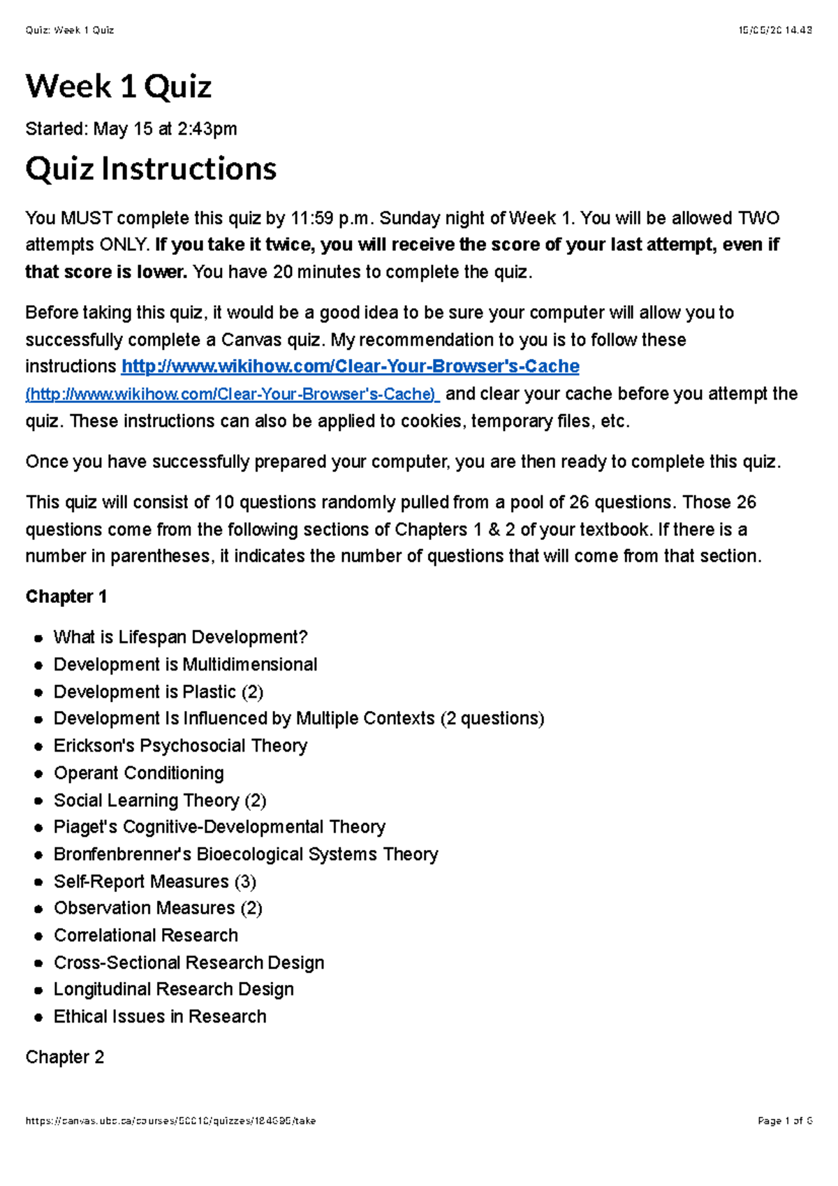 Quiz: Week 1 Quiz - Quiz 1 Summer course - Week 1 Quiz Started: May 15 ...