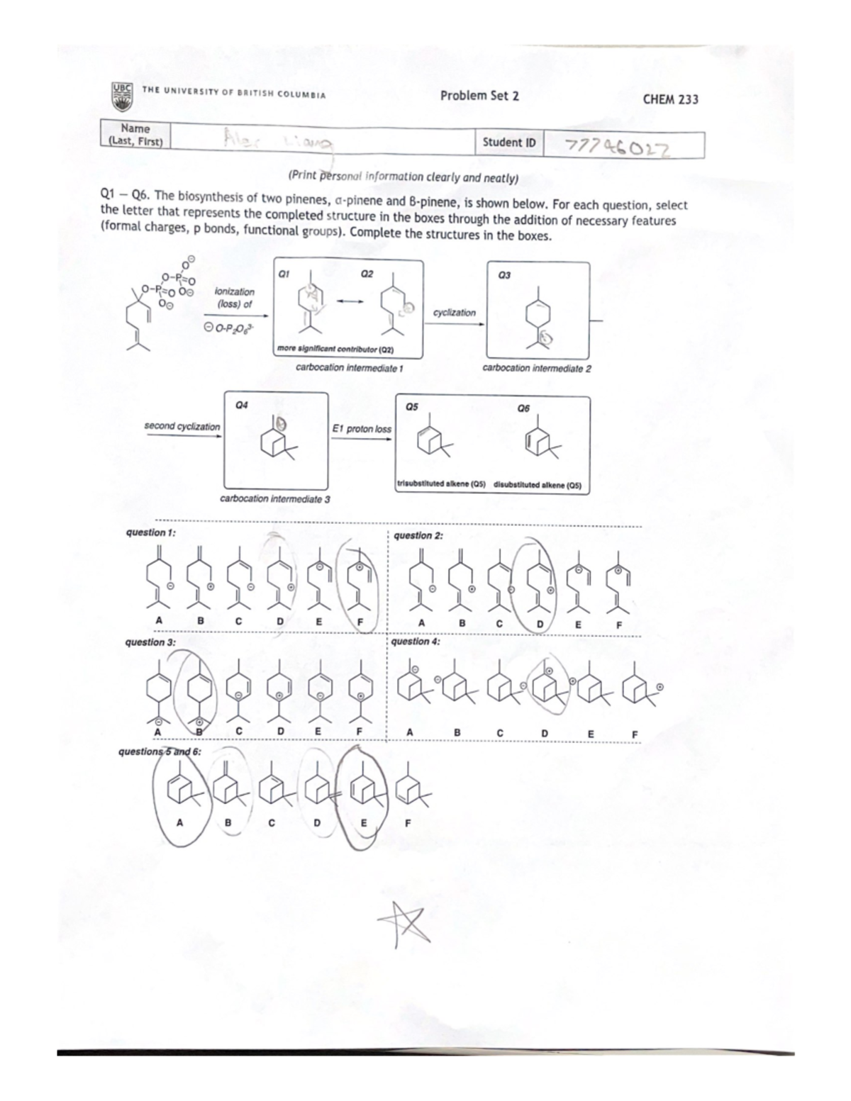 Q1 - Q6. The biosynthesis of two pinenes, a-pinene and B-pinene - PHIL ...