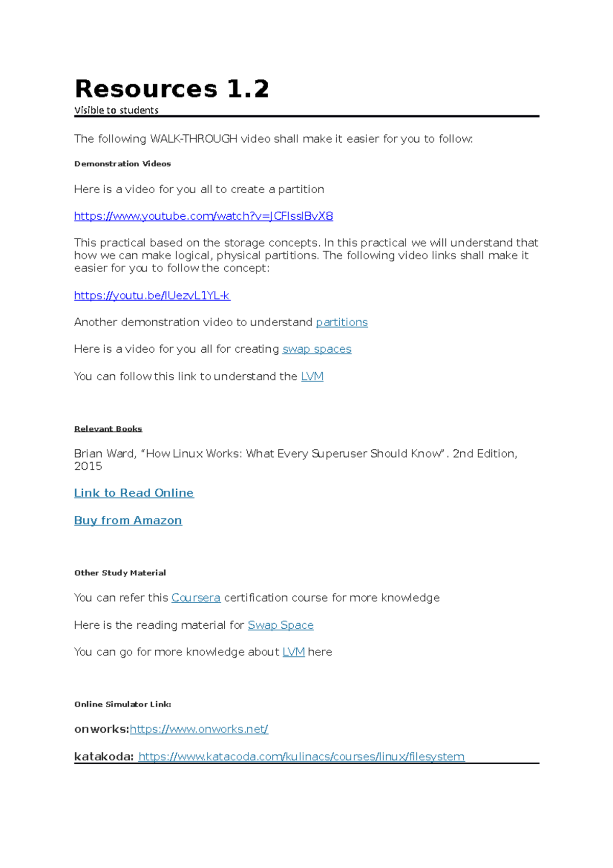 Resources 1 - it is a practical work - Resources 1. Visible to students ...