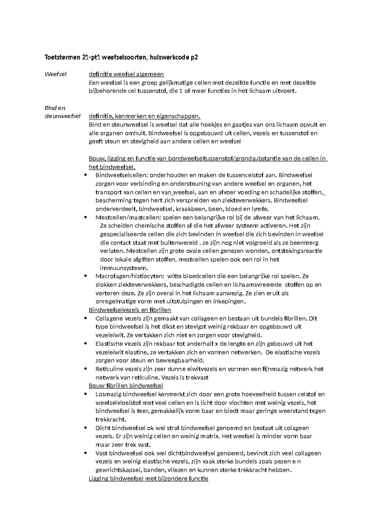 Cynthia de koster bindweefsel en beenderstelsel p2 - Toetstermen 21-pt1 ...