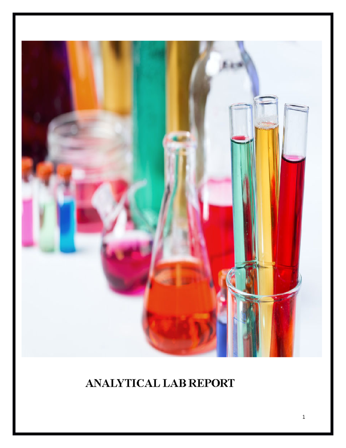 Analytical lab report - Lecture notes 1 - ANALYTICAL LAB REPORT LAB ...